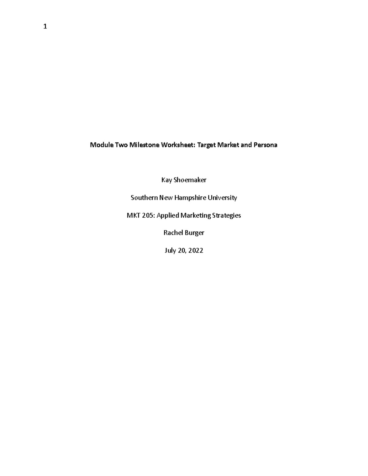 MKT205 Module Two Milestone: Target Market & Persona Analysis - Studocu
