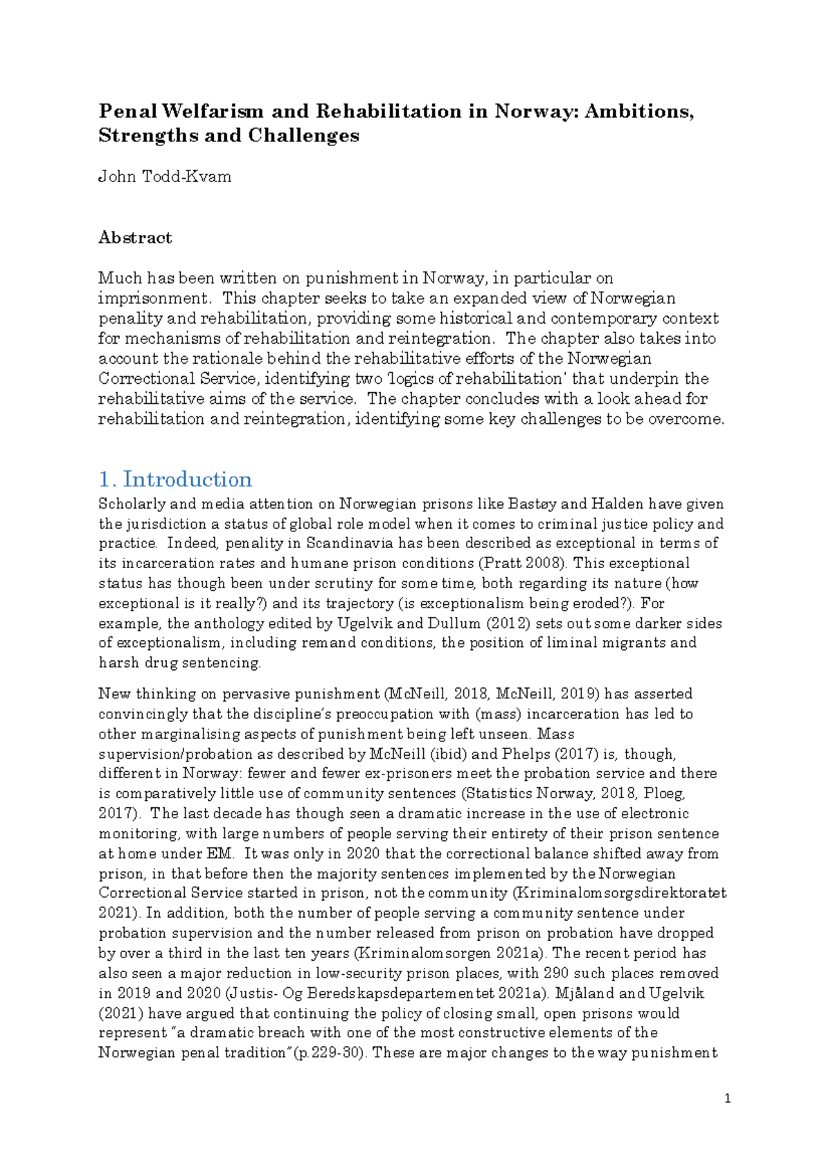 Penal Welfarism and Rehabilitation in Norway: Challenges and Insights ...