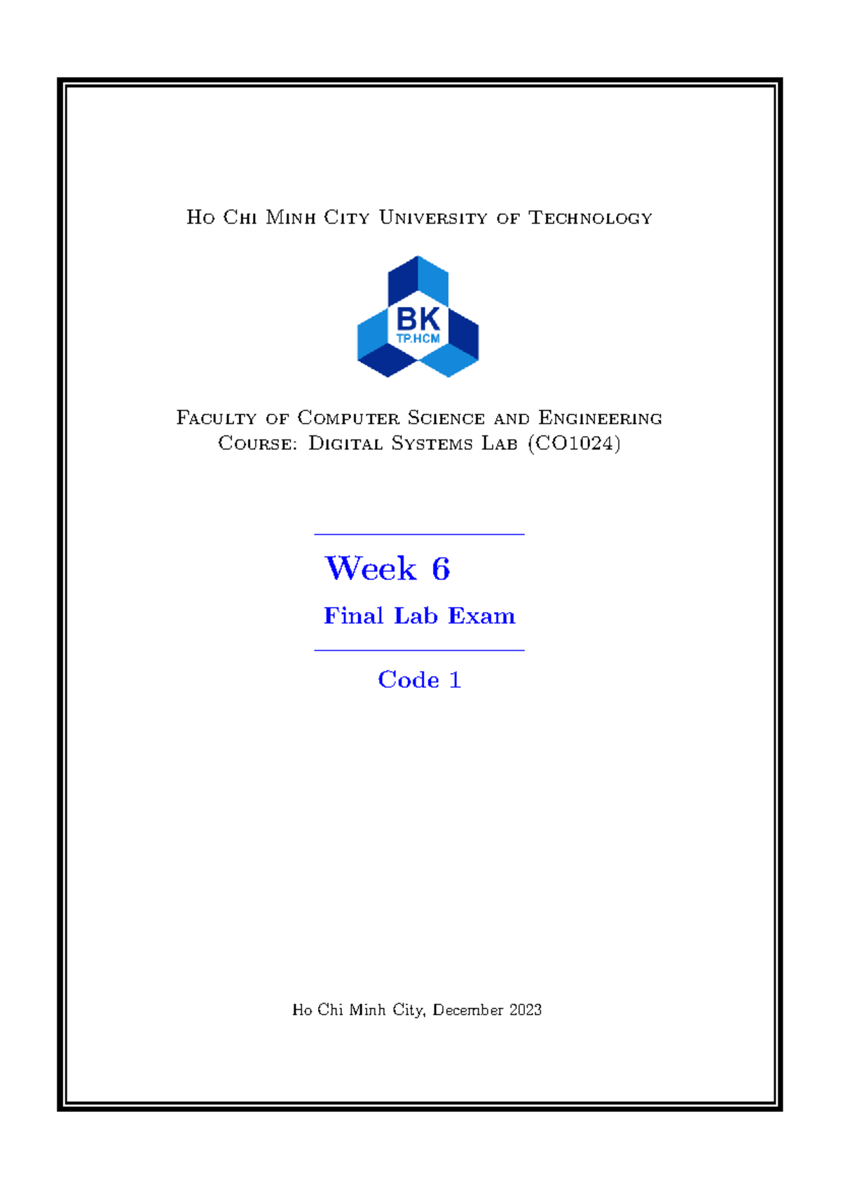 CO1024 - Week 6 Final Lab Exam Code 1 for Digital Systems - Studocu