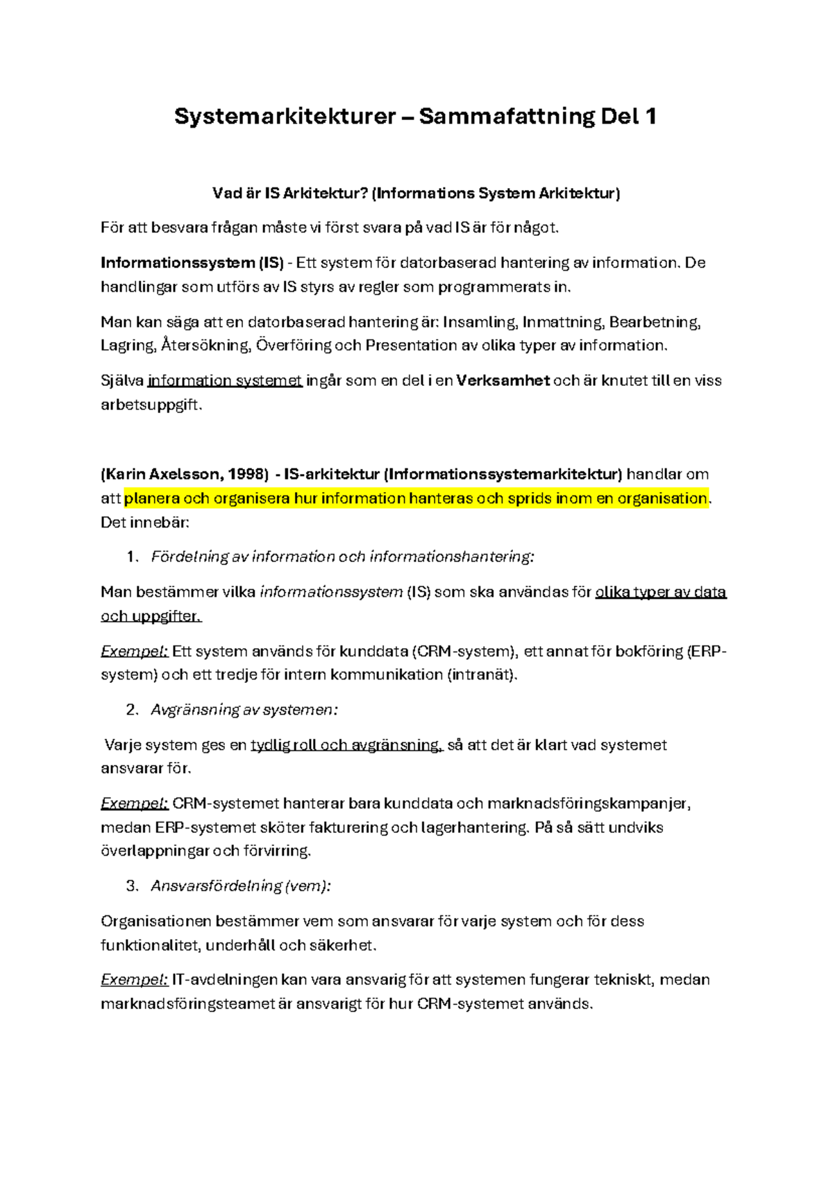 Systemarkitekturer – Sammafattning Del 1 - Informationssystem (IS ...