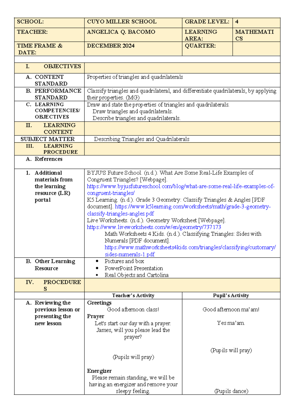 Detailed Lesson Plan in Mathematics 4 - SCHOOL: CUYO MILLER SCHOOL ...
