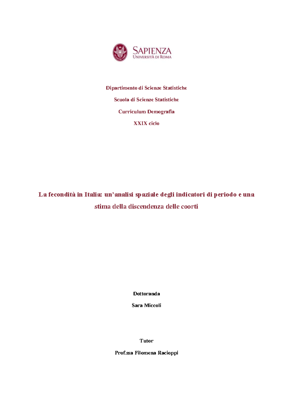 La Fecondità in Italia: Analisi Spaziale e Stime delle Coorti ...