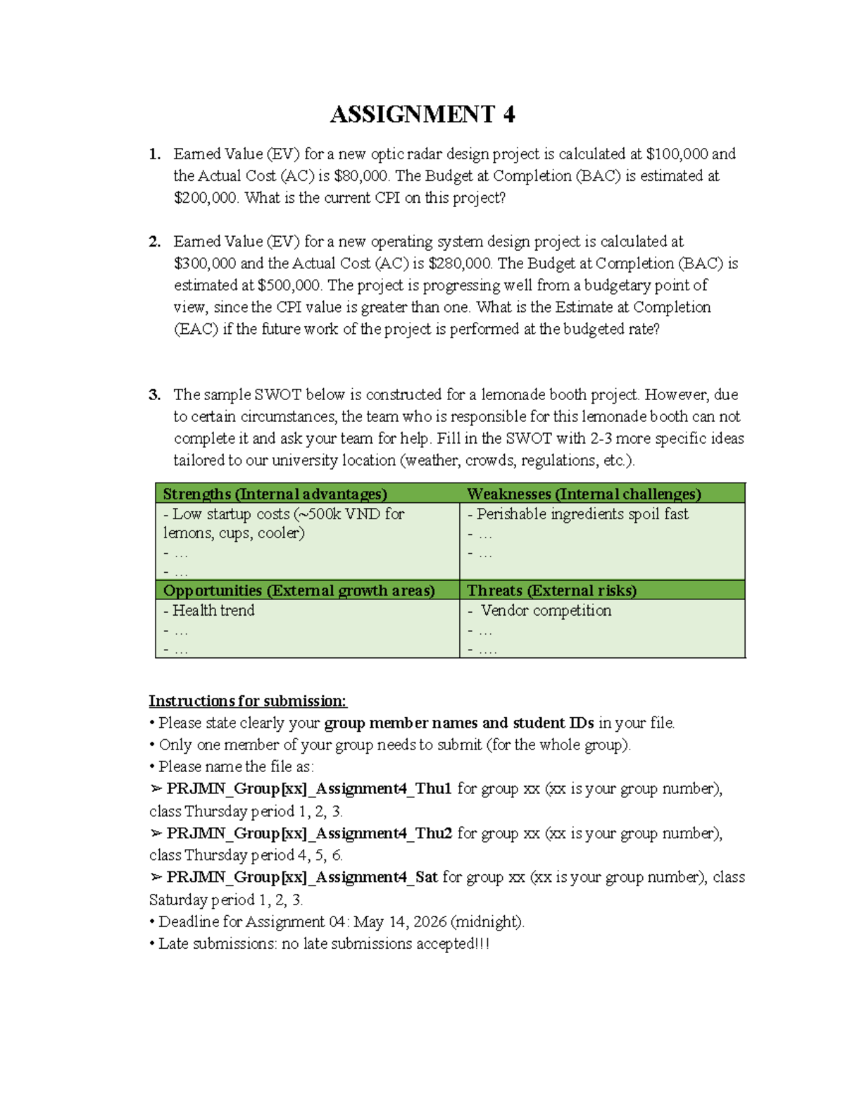 Assignment 4: Earned Value Analysis & SWOT for Lemonade Booth Project ...