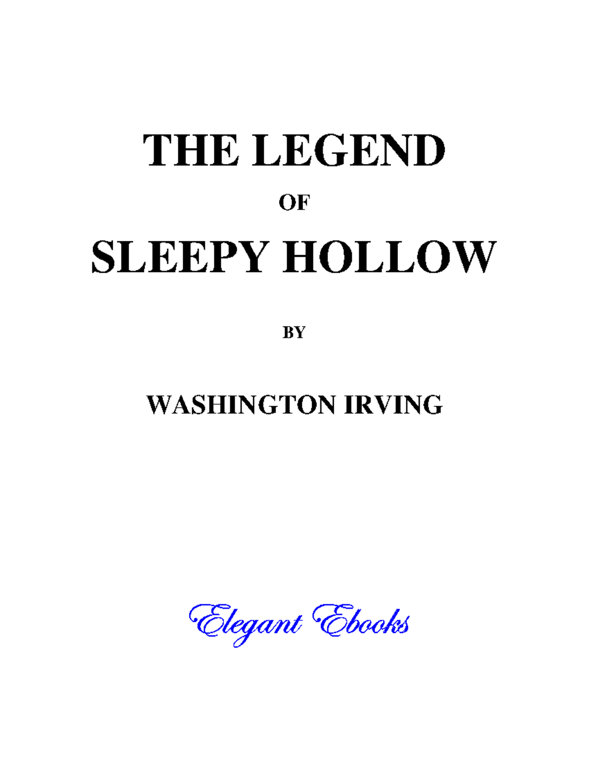 The Legend of Sleepy Hollow: A Study of Washington Irving's Classic ...