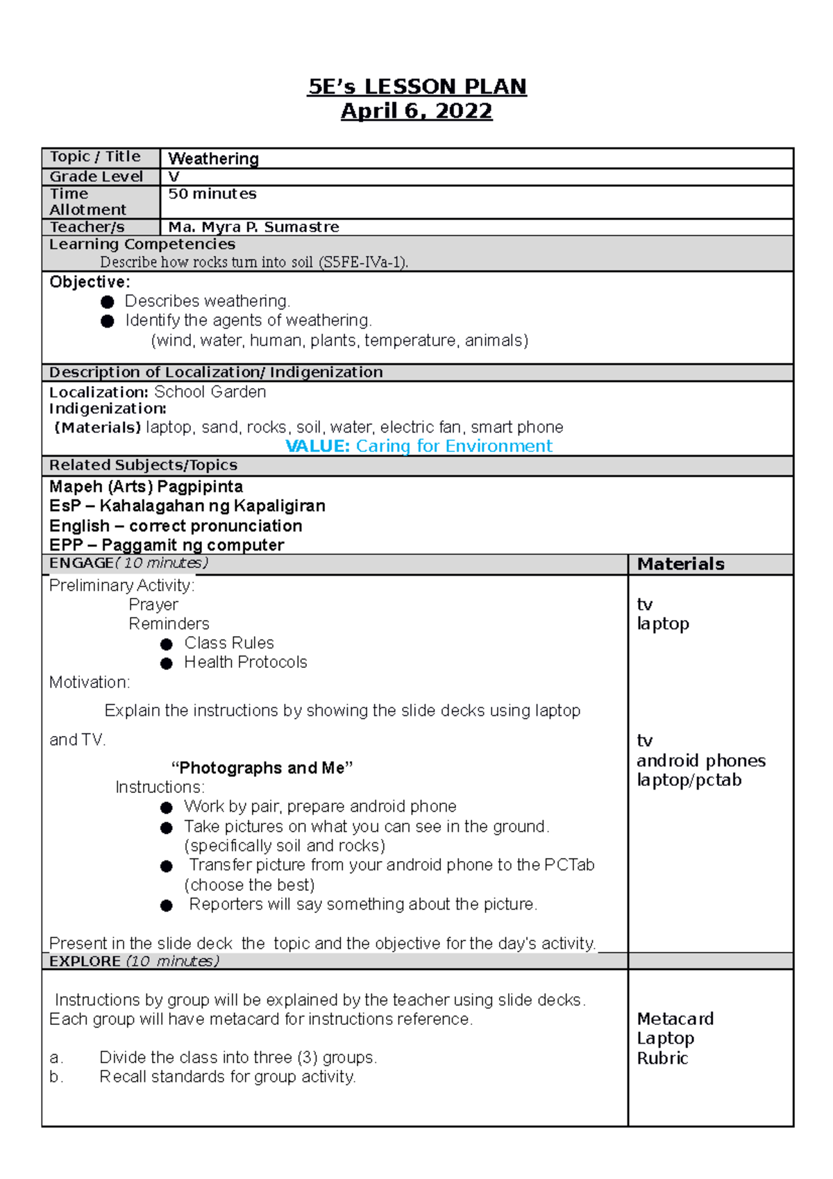 Lesson Plan - 5E’s LESSON PLAN April 6, 2022 Topic / Title Weathering ...