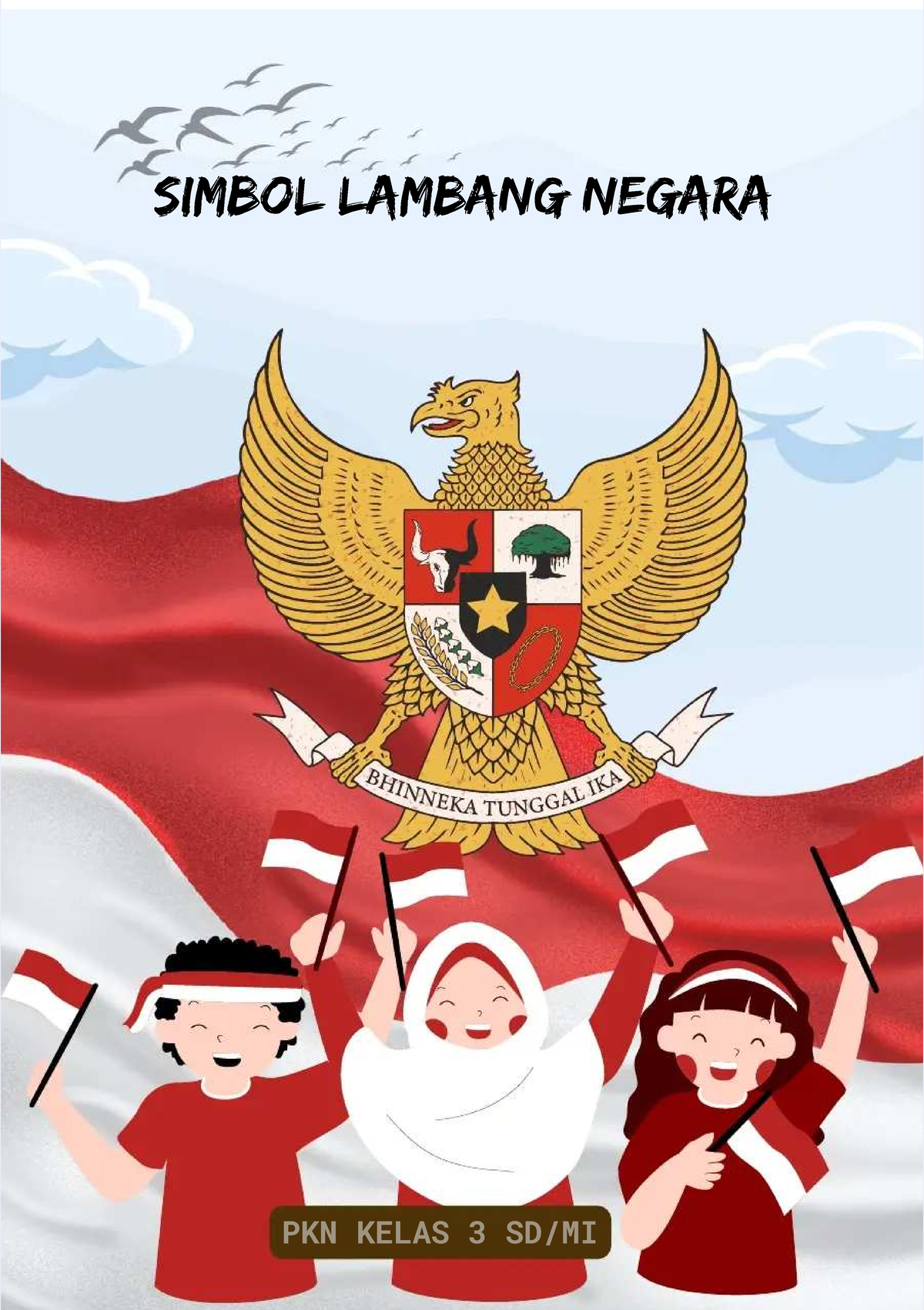 Bahan Ajar PKN Kelas 3: Simbol Lambang Negara Garuda Pancasila - Studocu