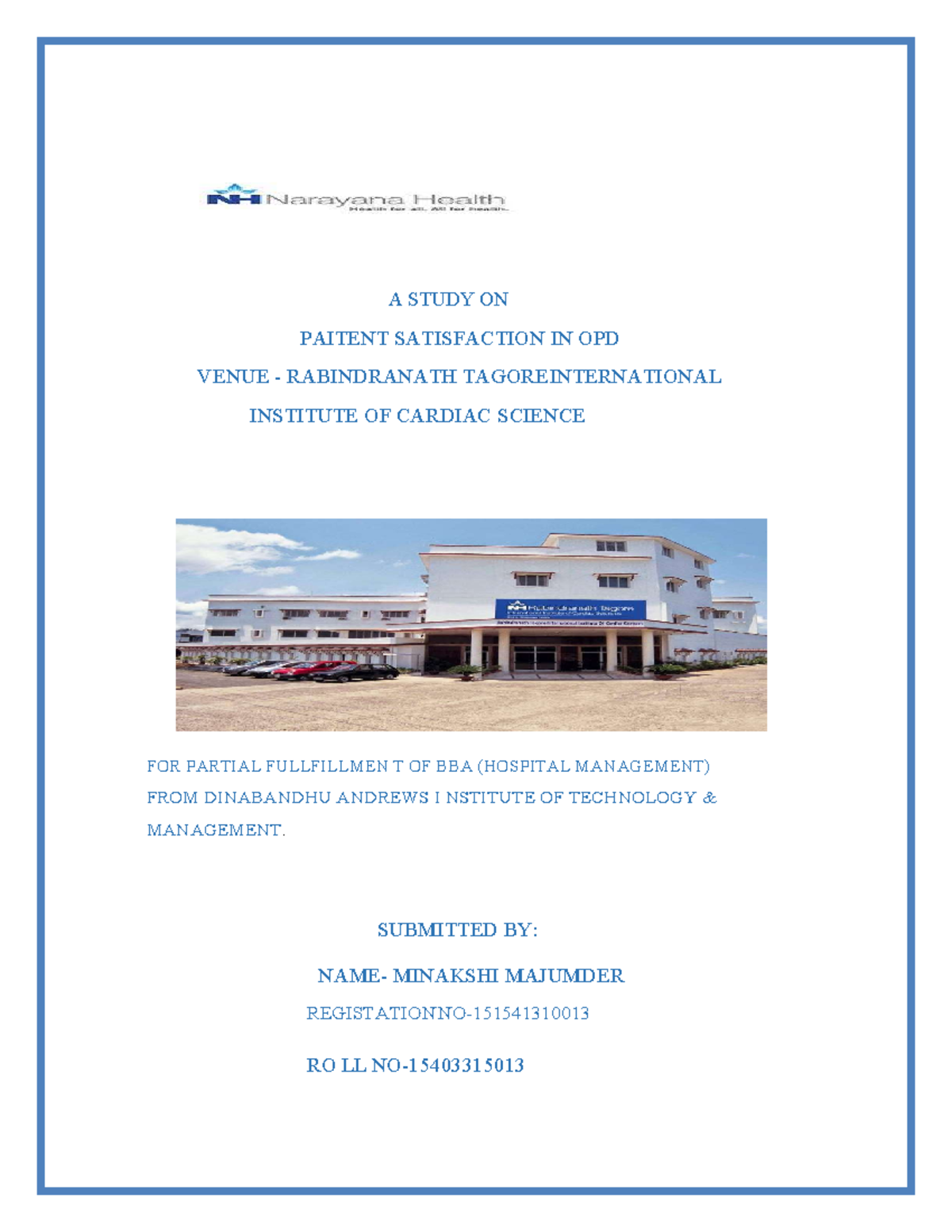 BBA (HOSPITAL MANAGEMENT) Project: Patient Satisfaction in OPD Study ...