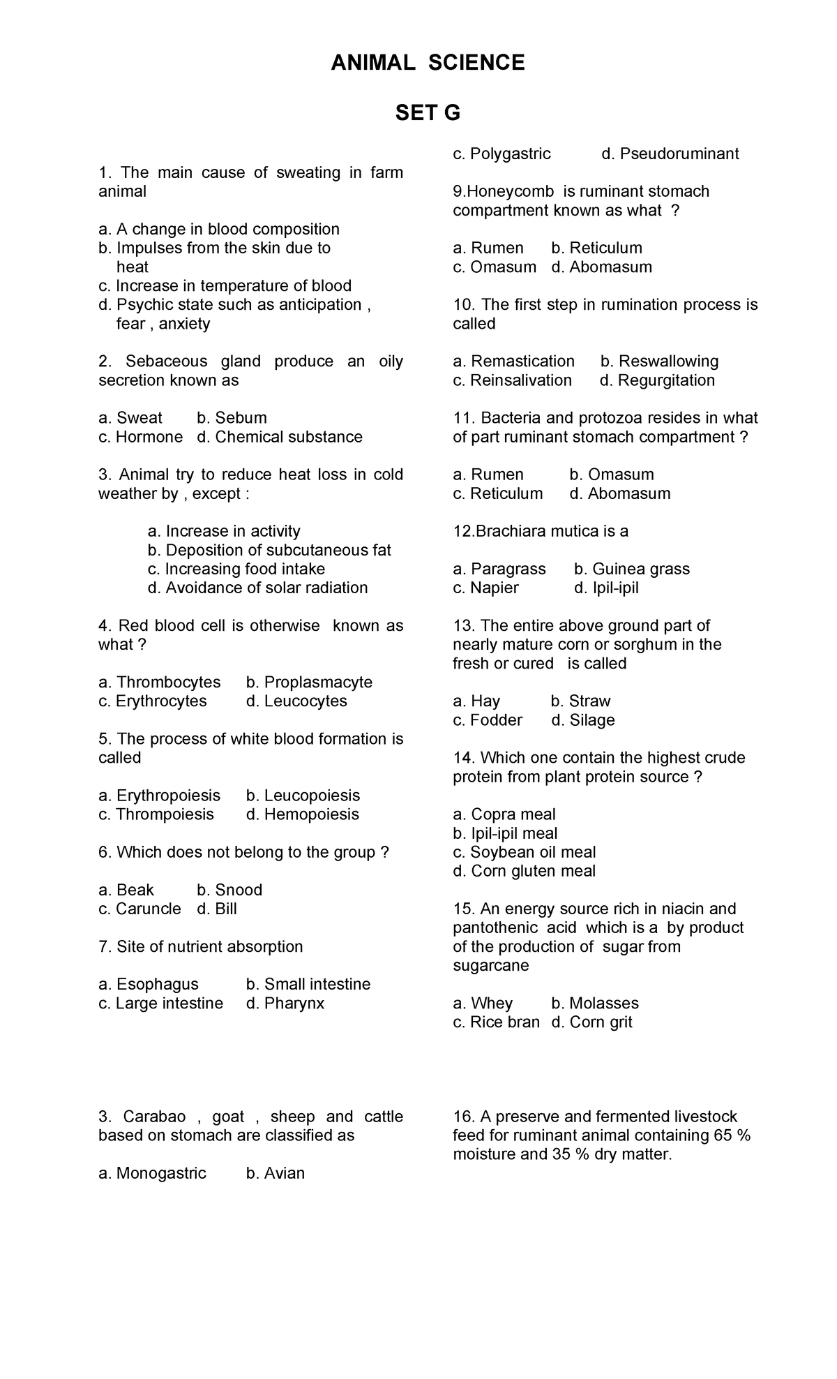 Animal-Science-100-Q A-Set-G - SET G The main cause of sweating in farm ...