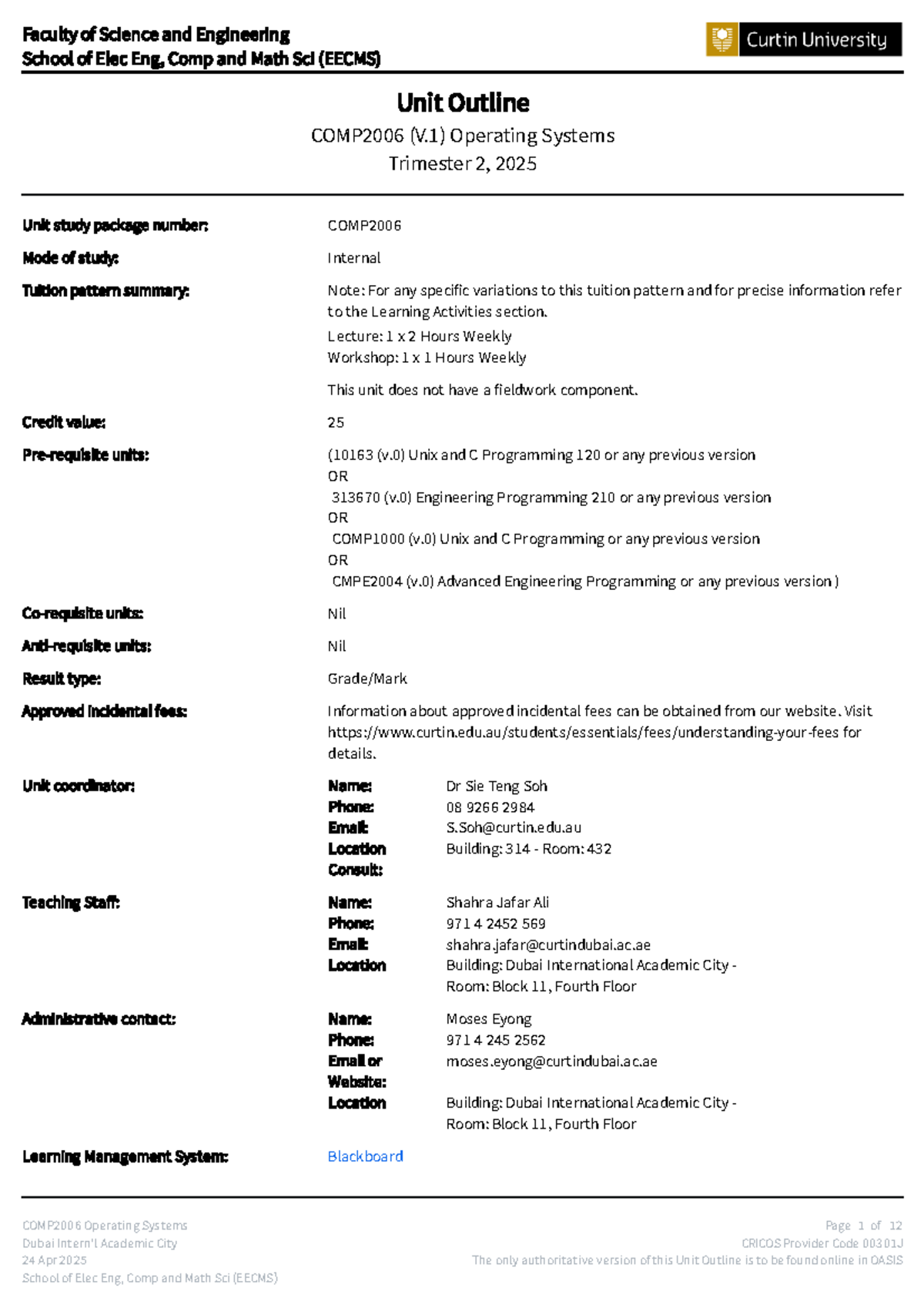 COMP2006 Operating Systems Unit Outline - Trimester 2, 2025 - Studocu