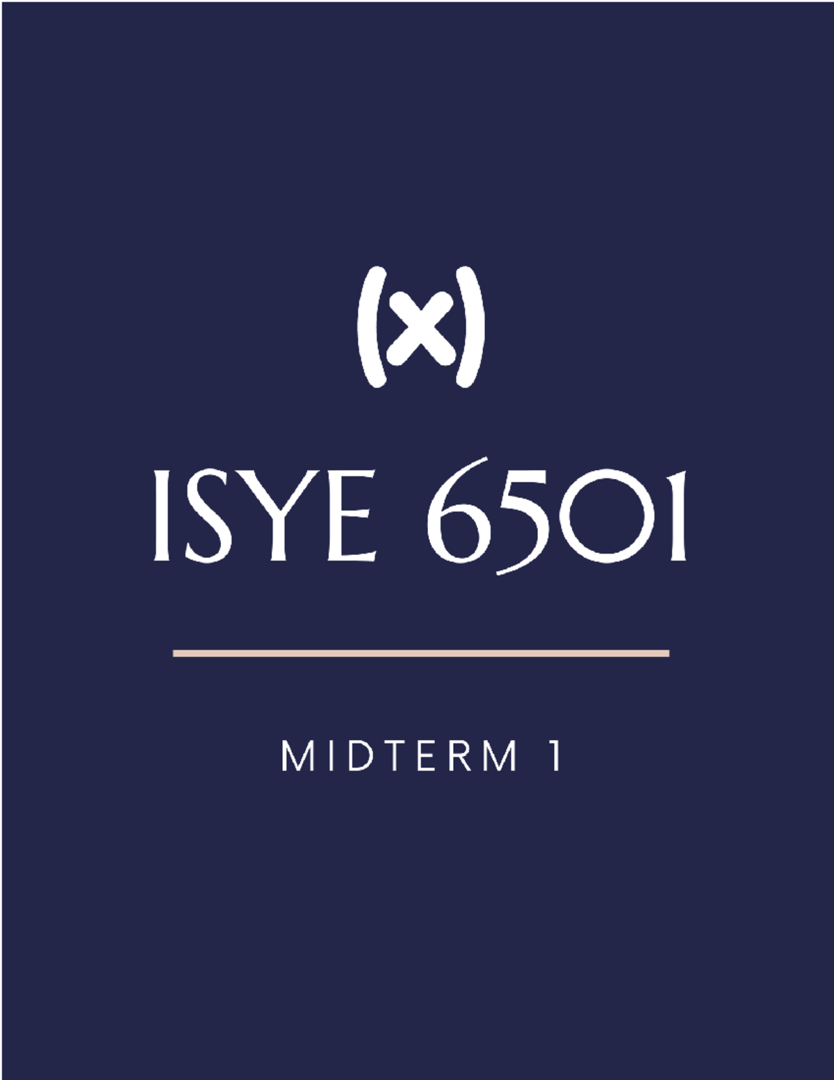 ISYE 6501 Final Course Notes: Data Science Fundamentals and Models ...