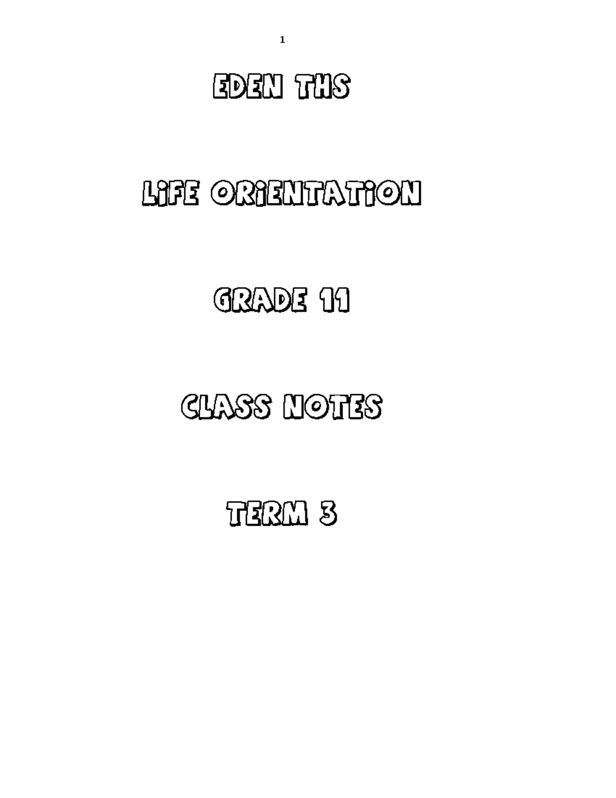 L.O. Grade 11 Term 3 Notes: Development of Self & Career Choices - Studocu