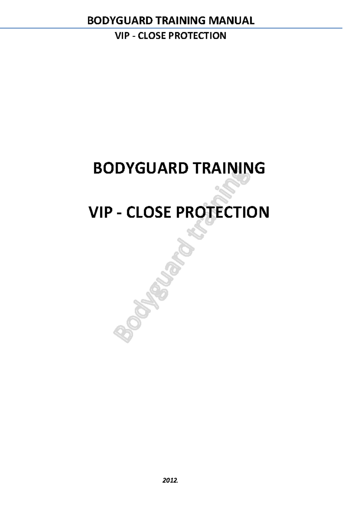 VIP Close Protection Training Manual for Bodyguards - Studocu