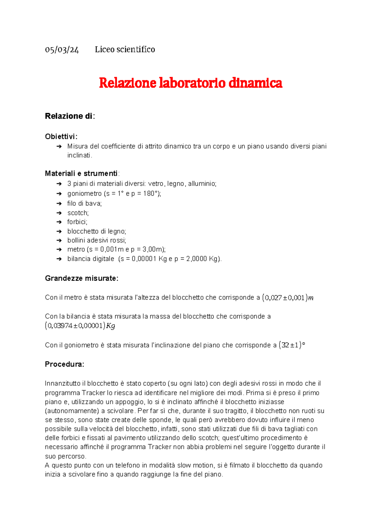 Relazione Laboratorio DINAMICA: Coefficiente di Attrito Dinamico e ...