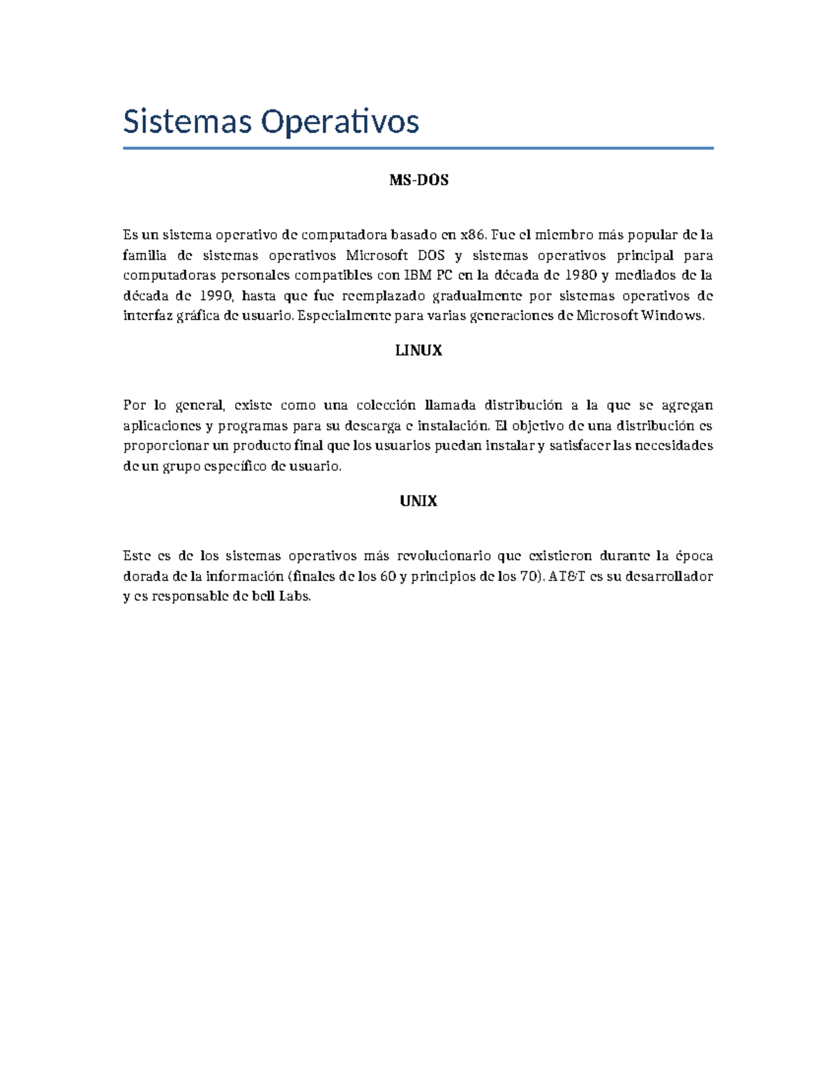 Sistemas Operativos: MS-DOS, Linux y UNIX - Resumen y Comparativa - Studocu
