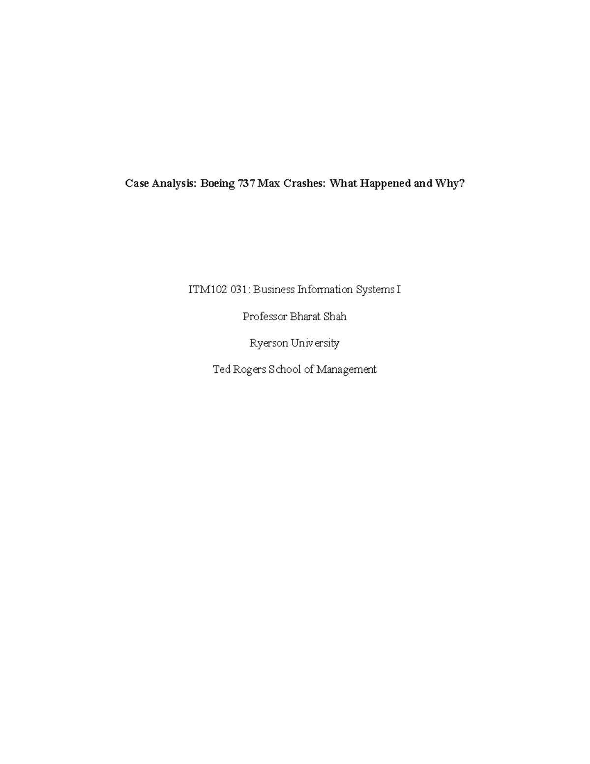 Case Study 2: Boeing 737 Max Crashes Analysis - ITM102 - Studocu