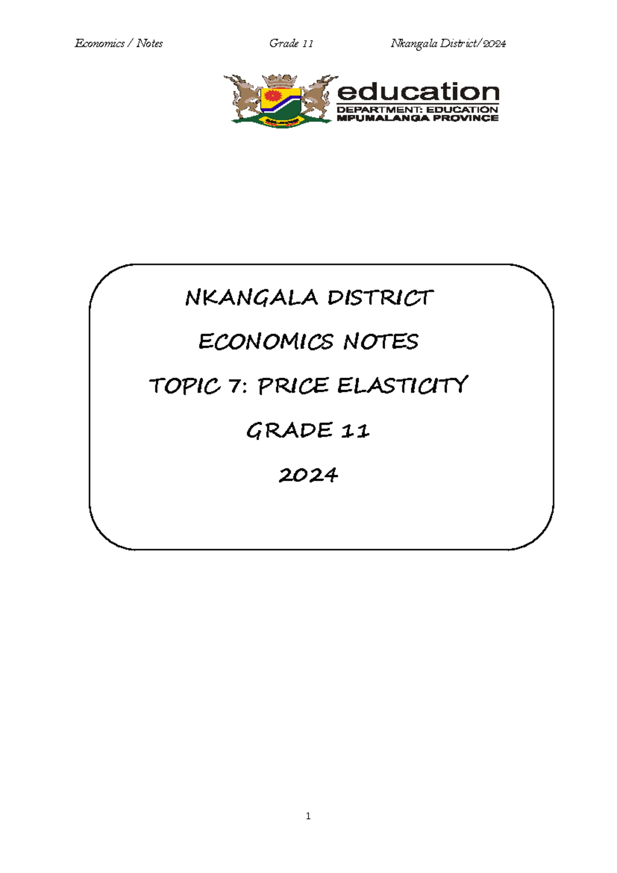 Topic 7: Price Elasticity of Demand Notes - Grade 11 Economics - Studocu