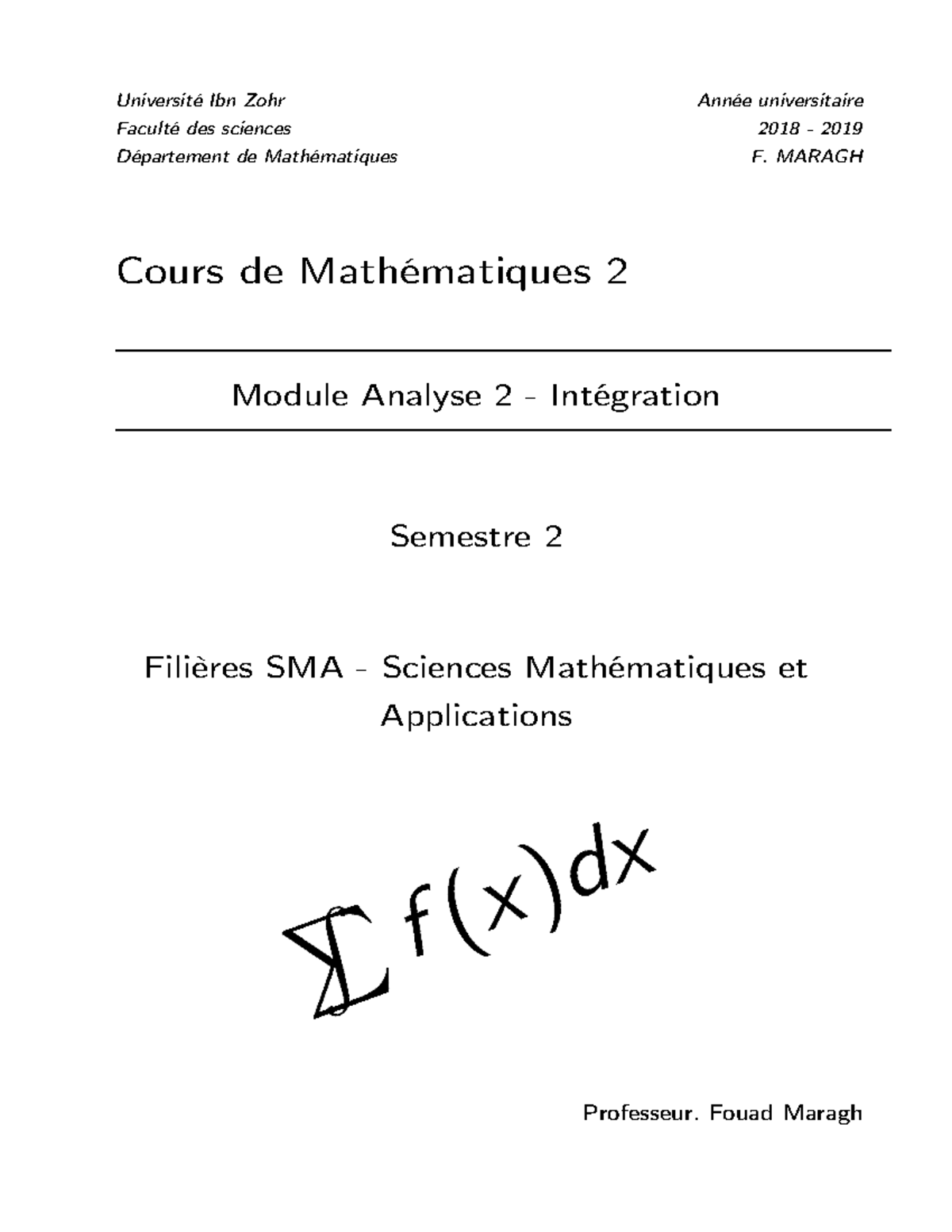 Analyse 2 SMA: Intégration, Diff Équations & Propriétés de l'Intégrale ...
