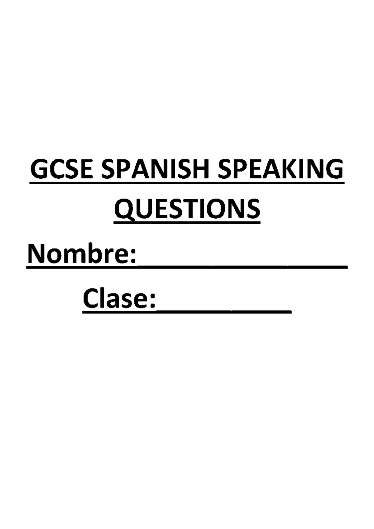 GCSE Spanish Speaking Exam Themes 1, 2, 3, and 5 Notes - Studocu