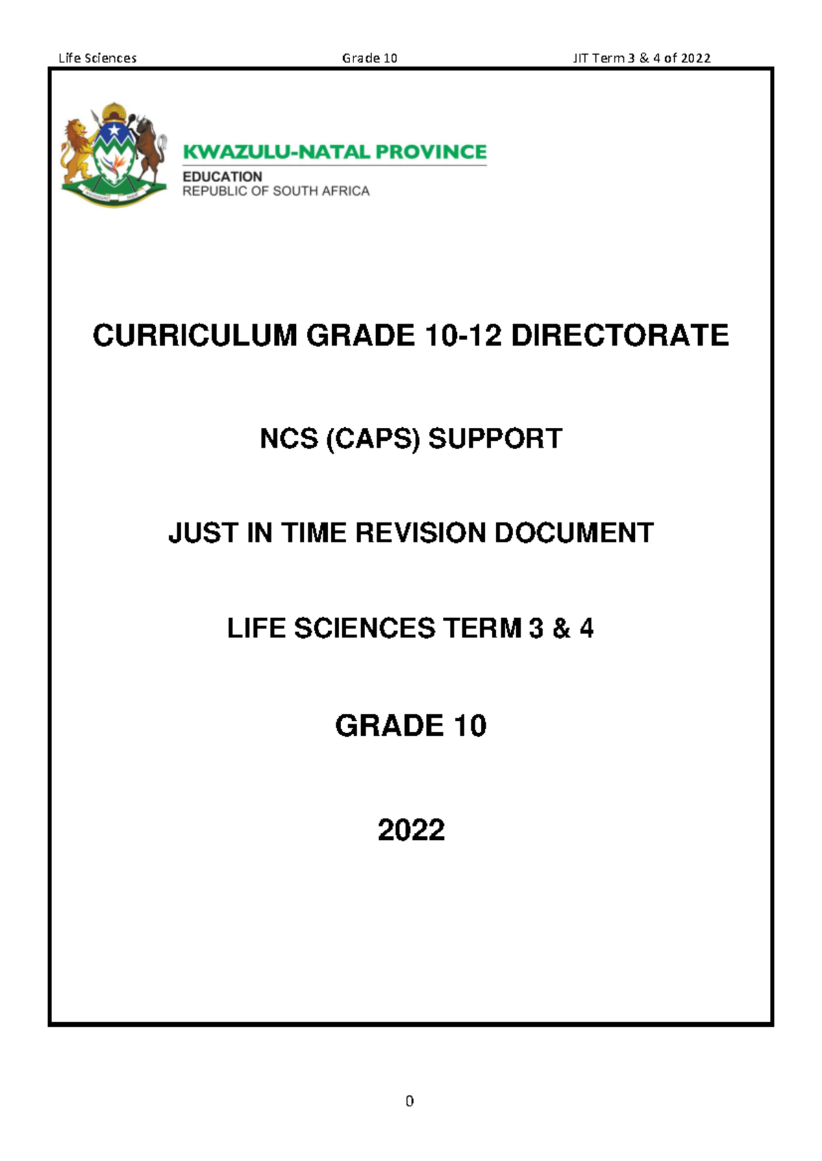 Life Sciences Grade 10 JIT Revision for Term 3 & 4 2022 - Studocu