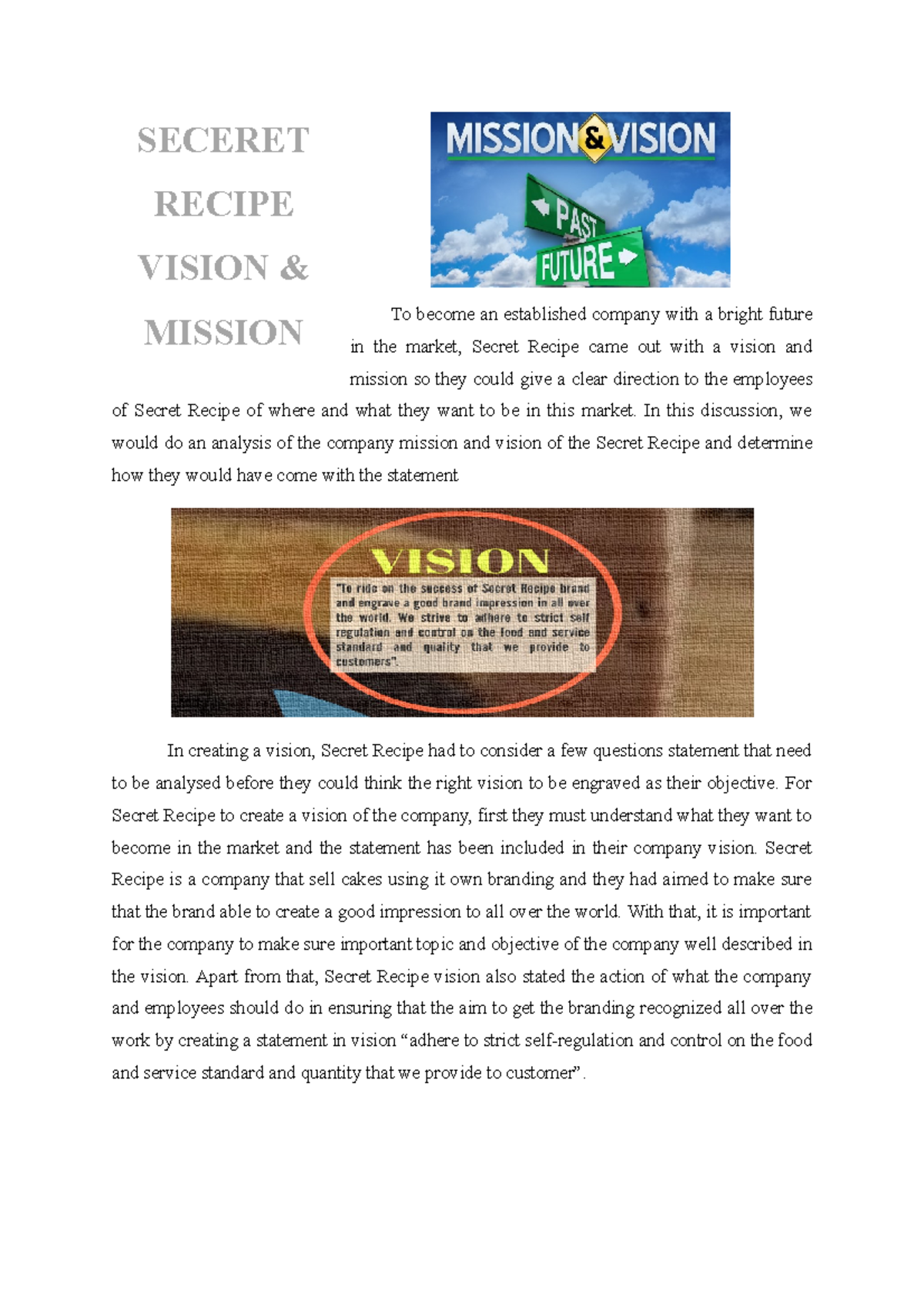 Seceret Recipe Vision - Assignment - To become an established company ...