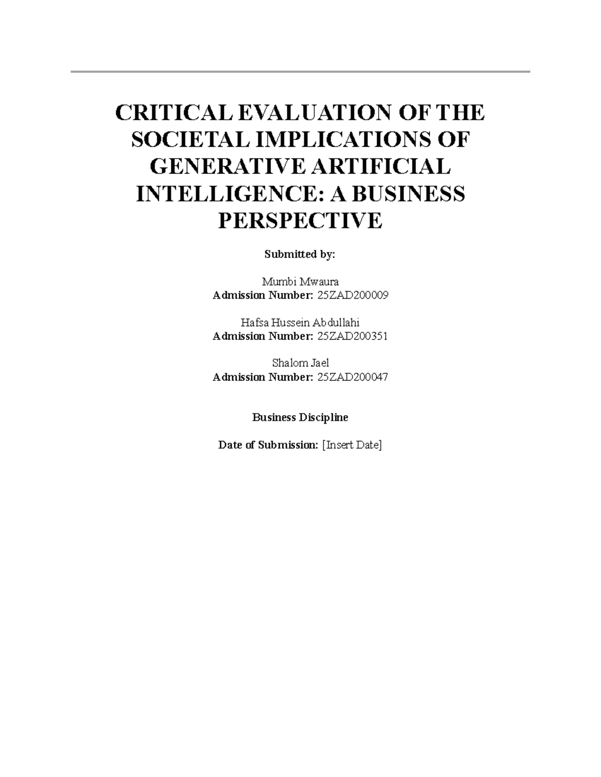 BUS 301: Critical Evaluation of Generative AI's Societal Implications ...