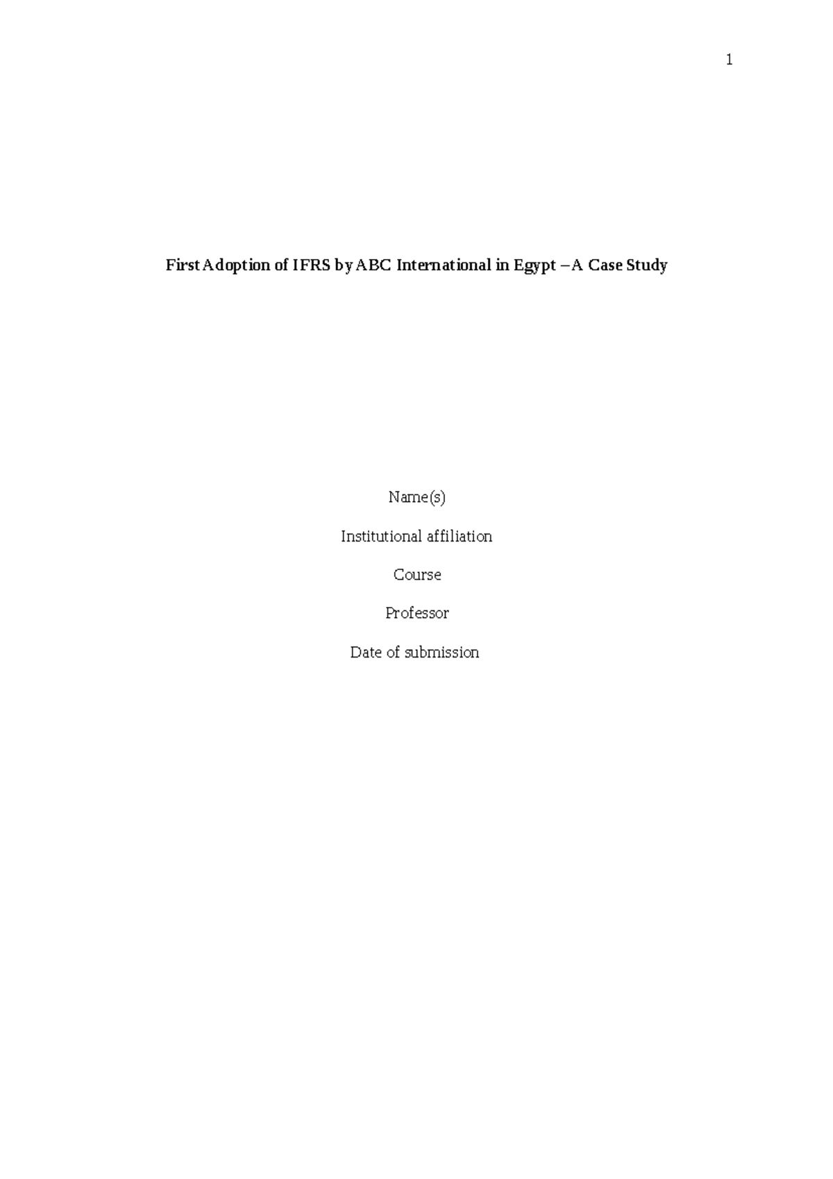 Main Differences between Local GAAP and IFRS: A Case Study on ABC Int’l ...