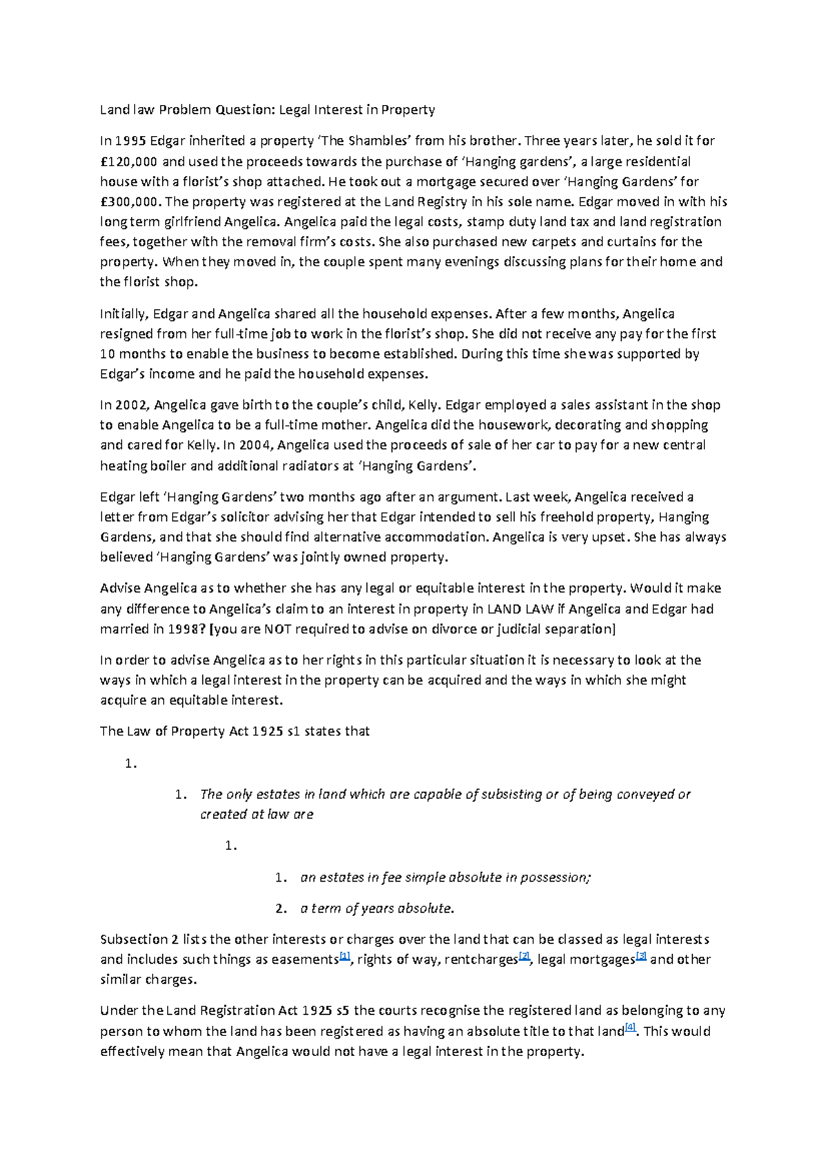 Land law Problem Question - Three years later, he sold it for £120,000 ...