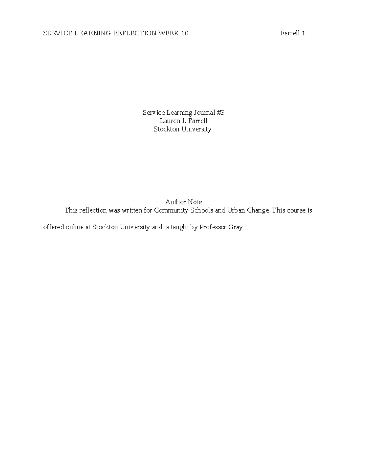 Journal #3 - SERVICE LEARNING REFLECTION WEEK 10 Farrell 1 Service ...