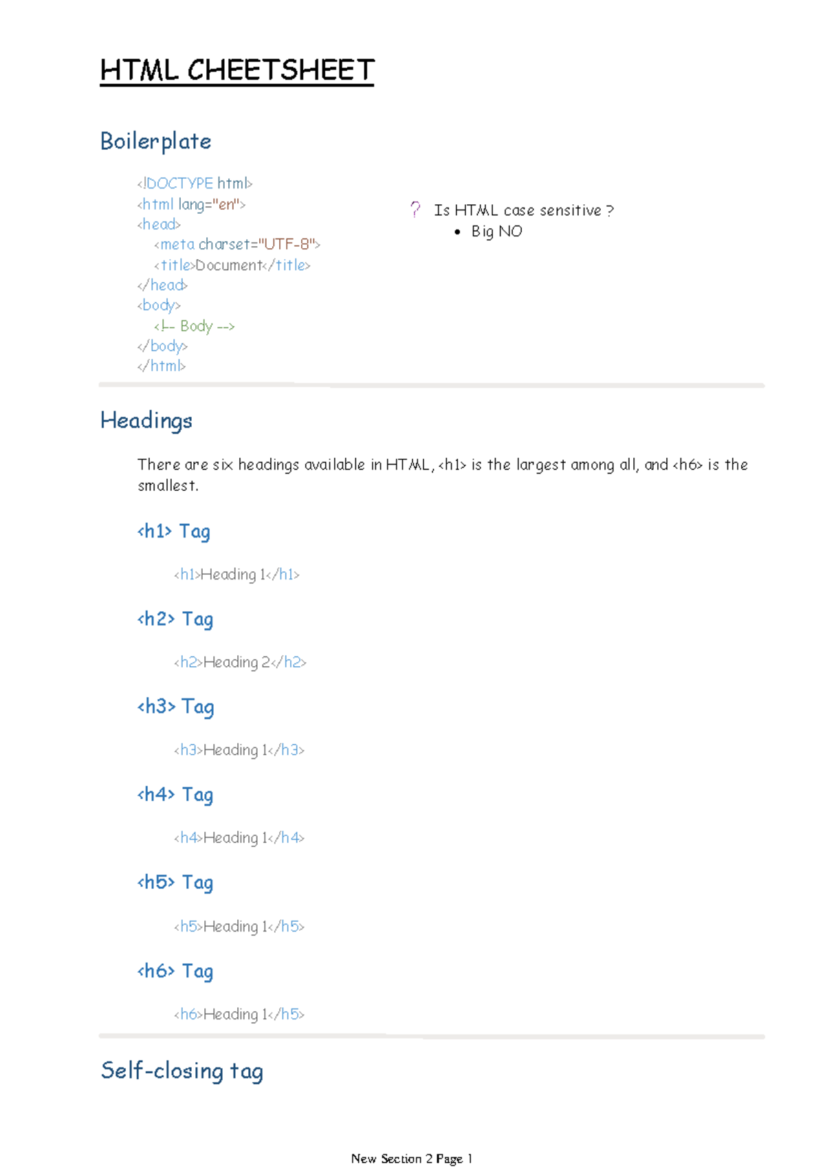 New Section 2 - Headings There are six headings available in HTML, is the largest among - Studocu