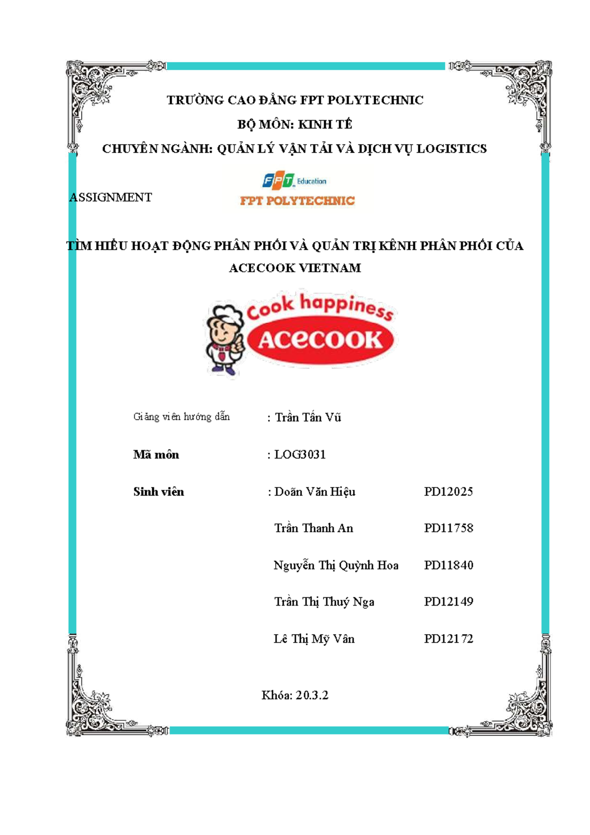 LOG3031 - Tìm Hiểu Quản Trị Kênh Phân Phối Tại Acecook Việt Nam - Studocu