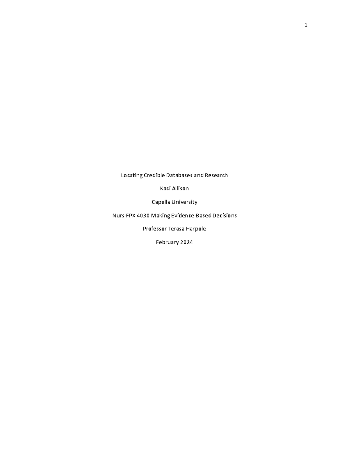 4030 assessment 1 - essay - Locating Credible Databases and Research ...