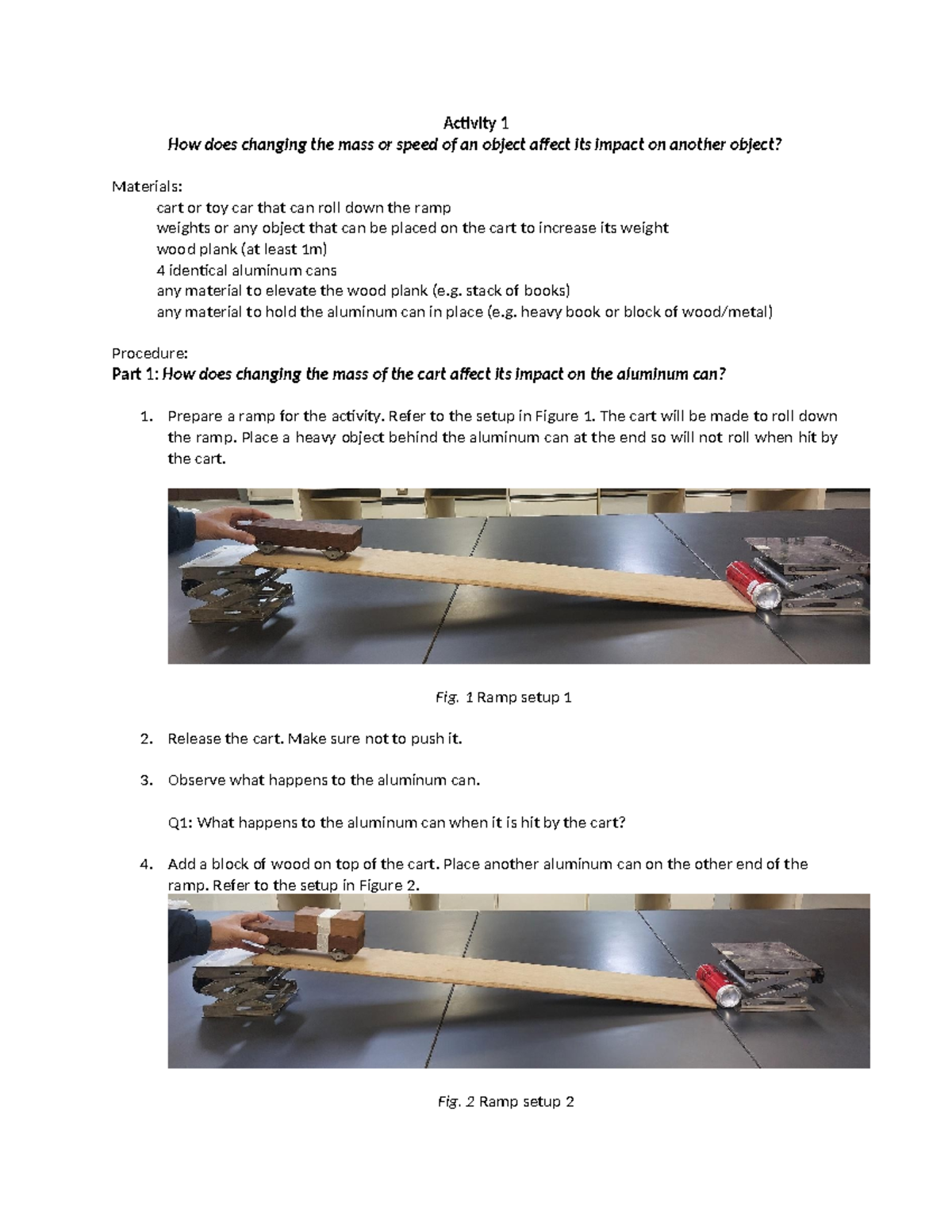 Group 1 Activity 1 - Impact of Mass & Speed on Objects - Studocu
