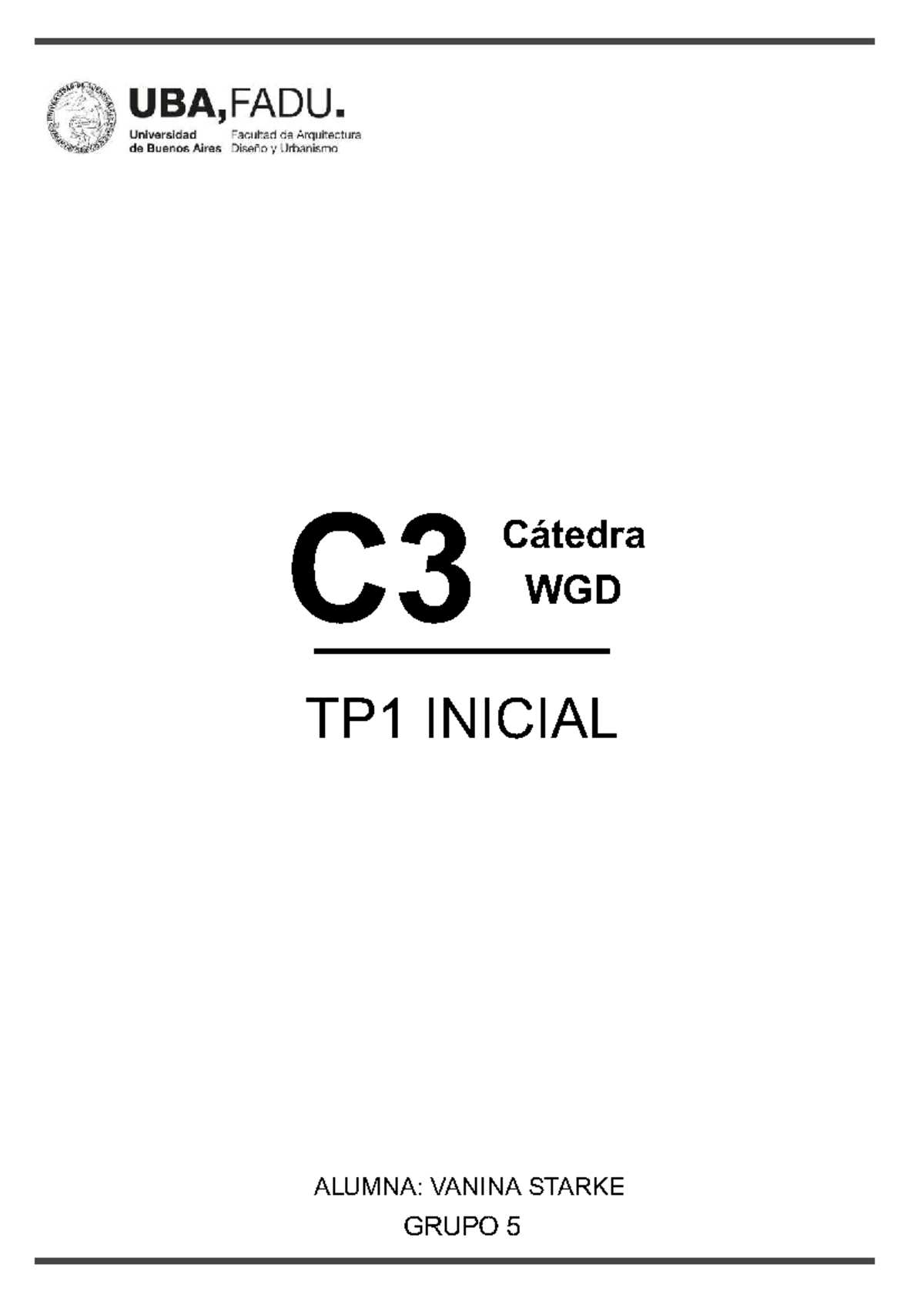 C3 TP1 Inicial: Roles y Documentación en Obras - Vanina Starke - Studocu