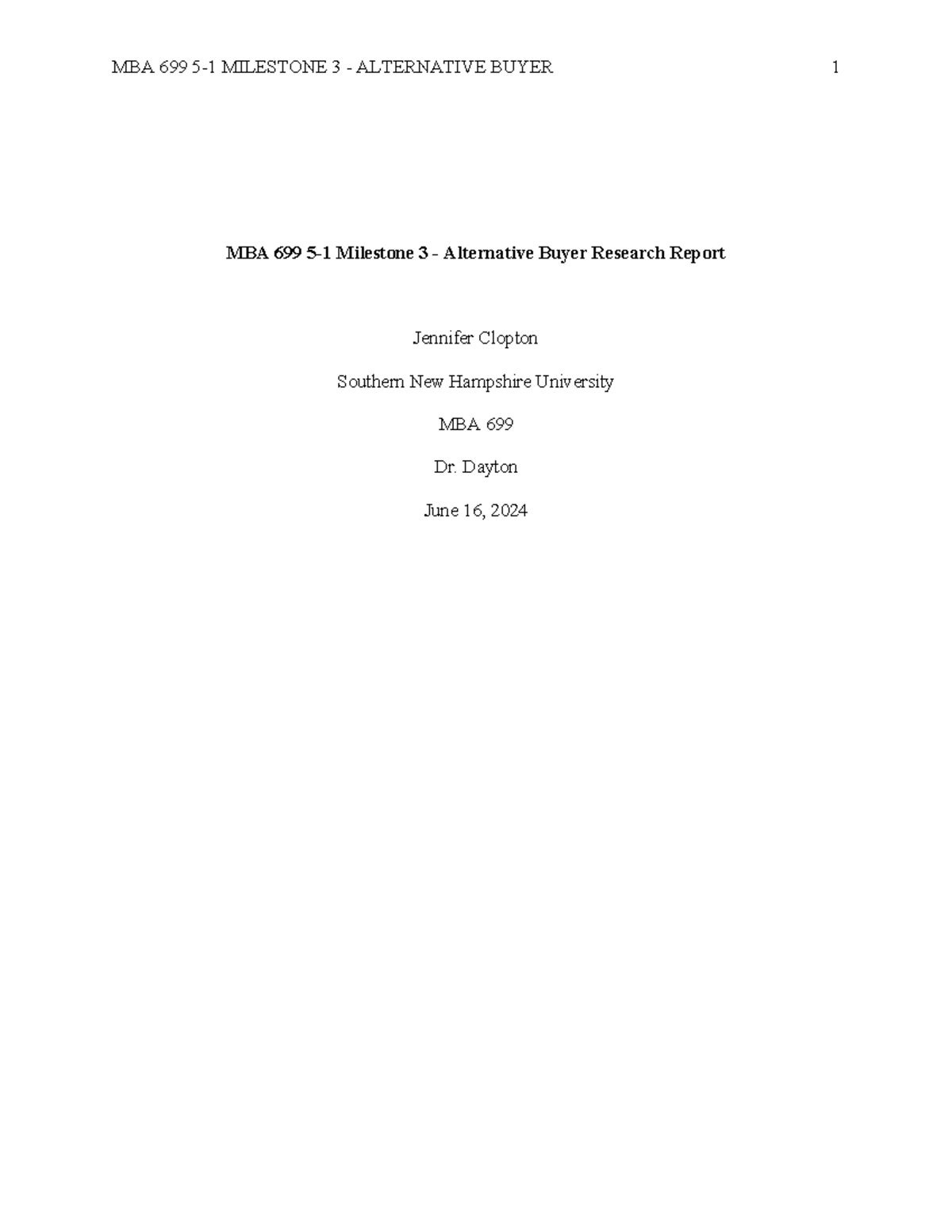 MBA 699 - Alternative Buyer Research Report Analysis - Milestone 3 ...