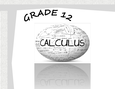 [Solved] All notes for calculus grade 12 - Mathematics - Studocu