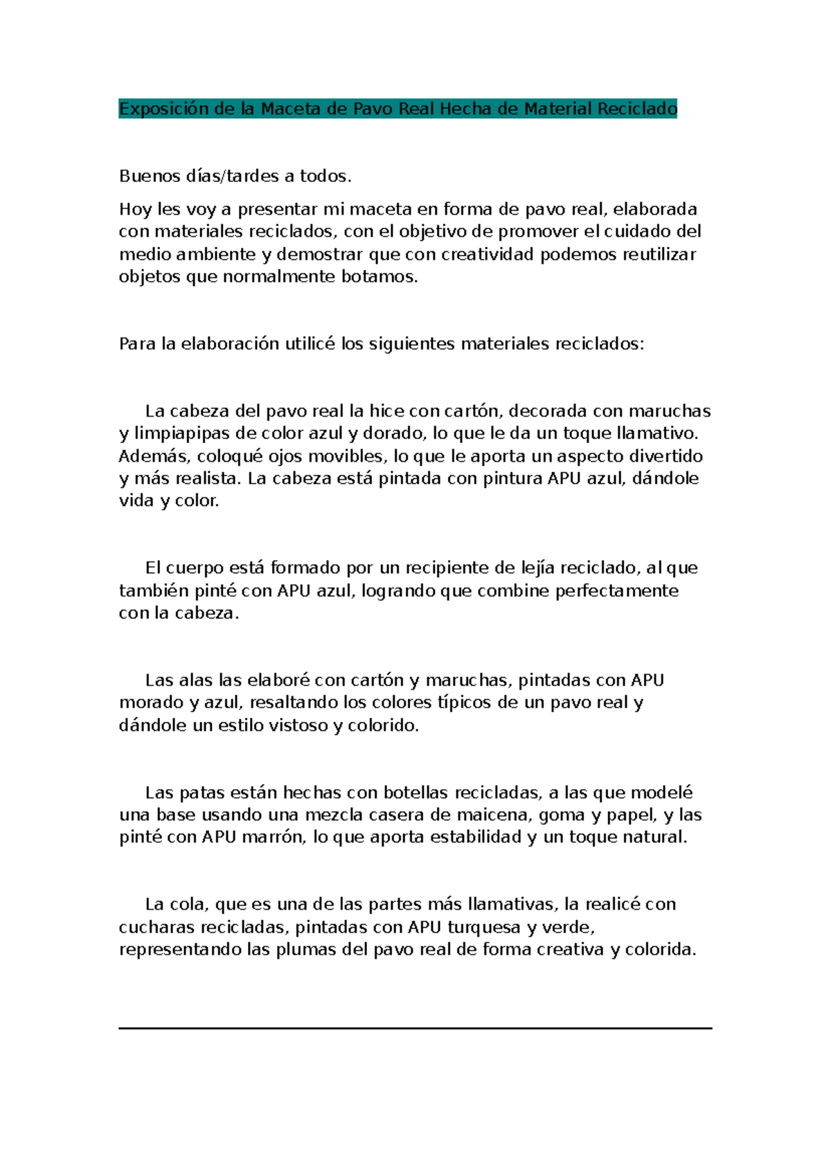 Exposición sobre la Maceta de Pavo Real y el Ají Mochero - Studocu