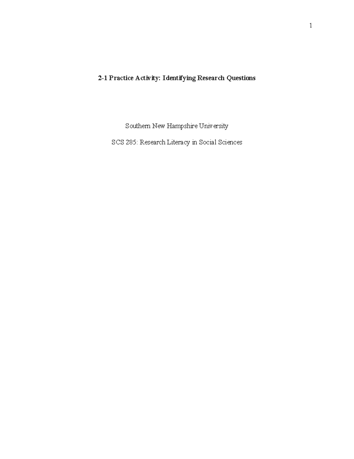SCS 285 2-1 Practice Activity: Formulating Effective Research Questions ...