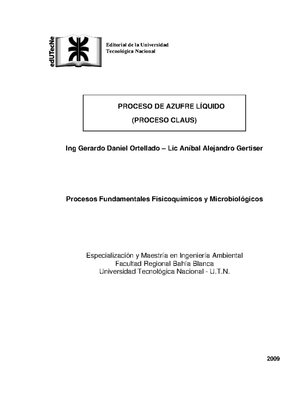Proceso Claus de Azufre Líquido: Estudio Detallado y Química (ENG-123 ...