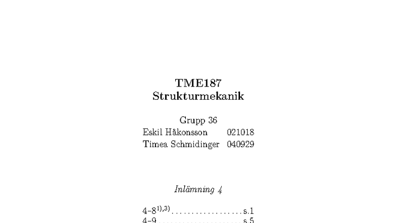 TME187 Strukturmekanik Grupp 36 Inlämning 4 - Handberäkningar och ...