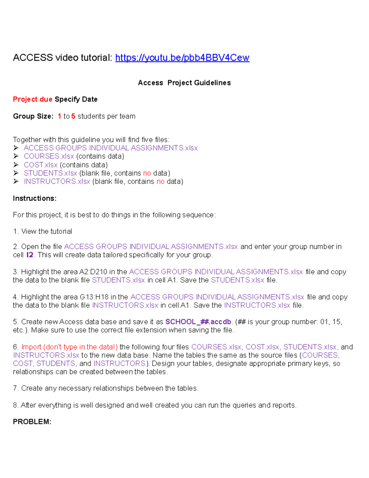 Access Group Project - Instruction sheet - ACCESS video tutorial: youtu ...