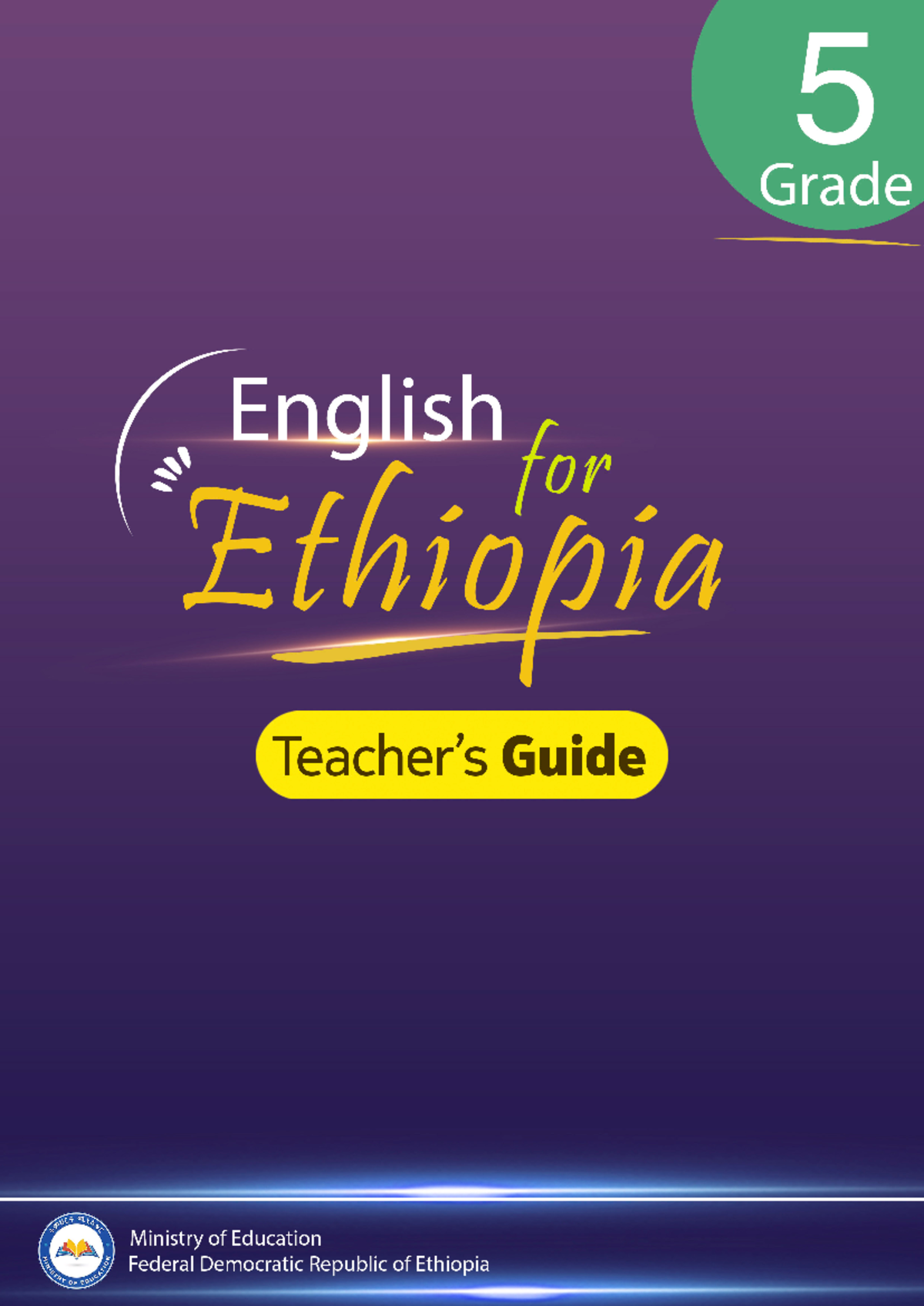 English Grade 5 Teacher Guide: Unit 1 Holidays Overview - Studocu