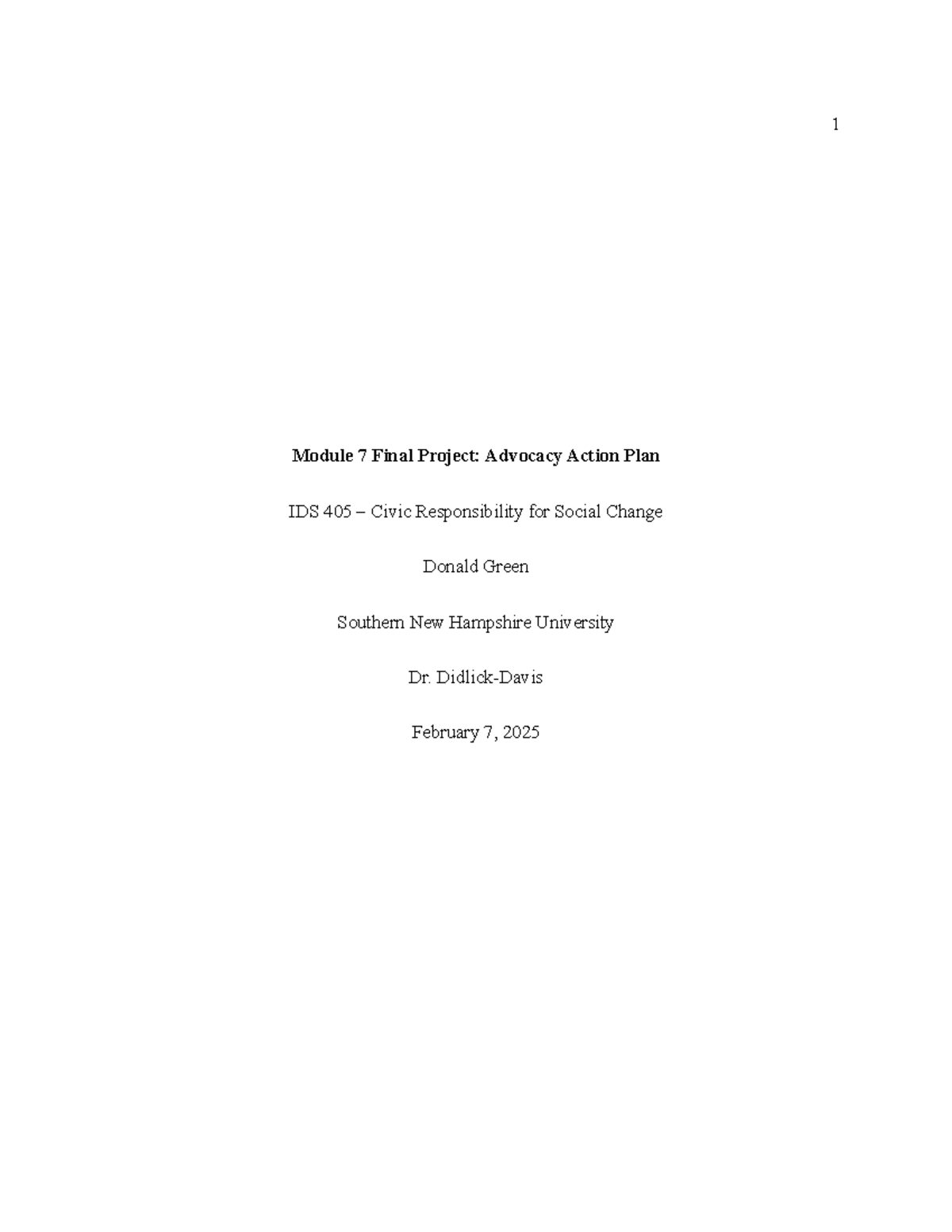 IDS 405 Module 7 Advocacy Action Plan: Civil Rights Movement Insights ...