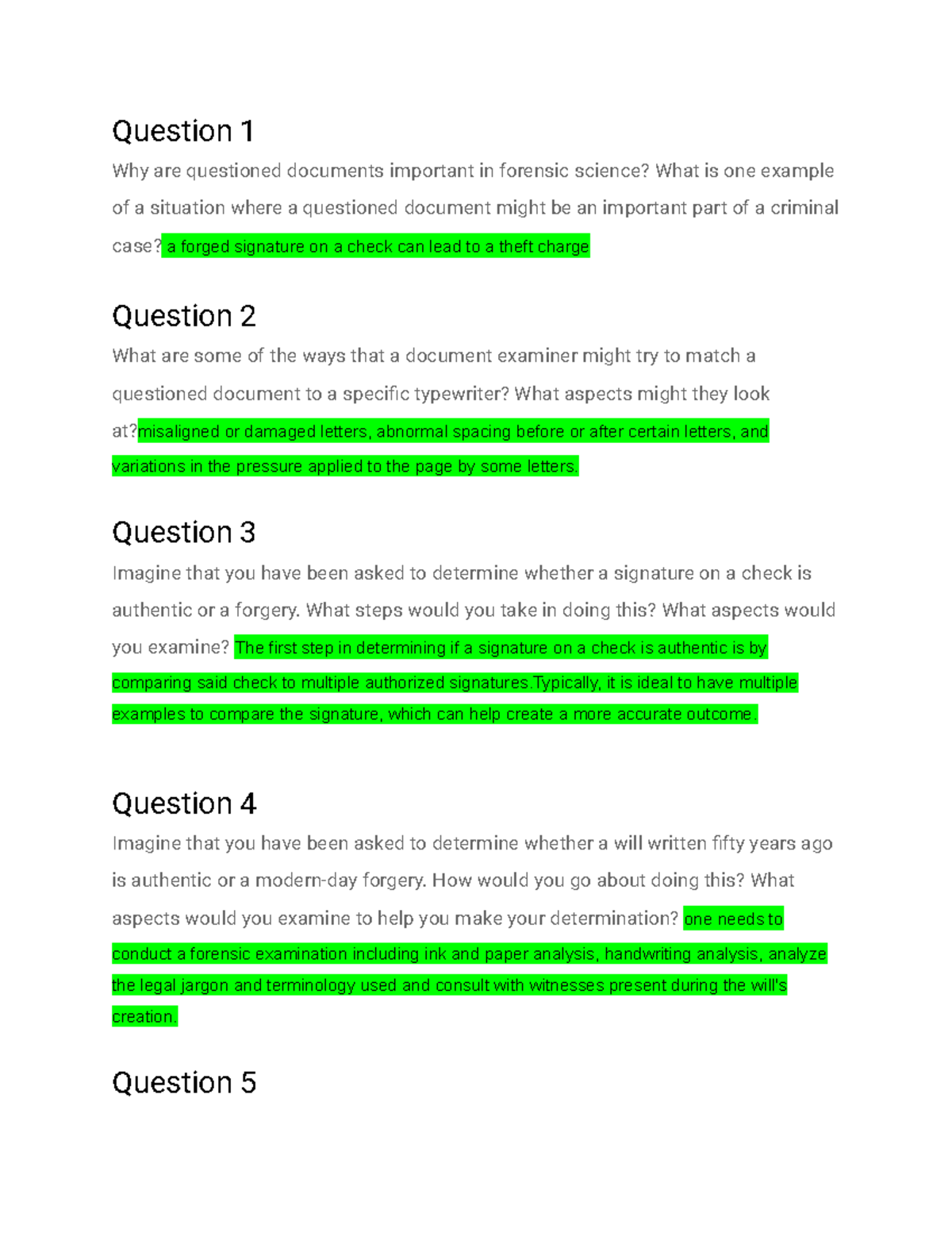 Question 1-5 long - idk - Question 1 Why are questioned documents ...