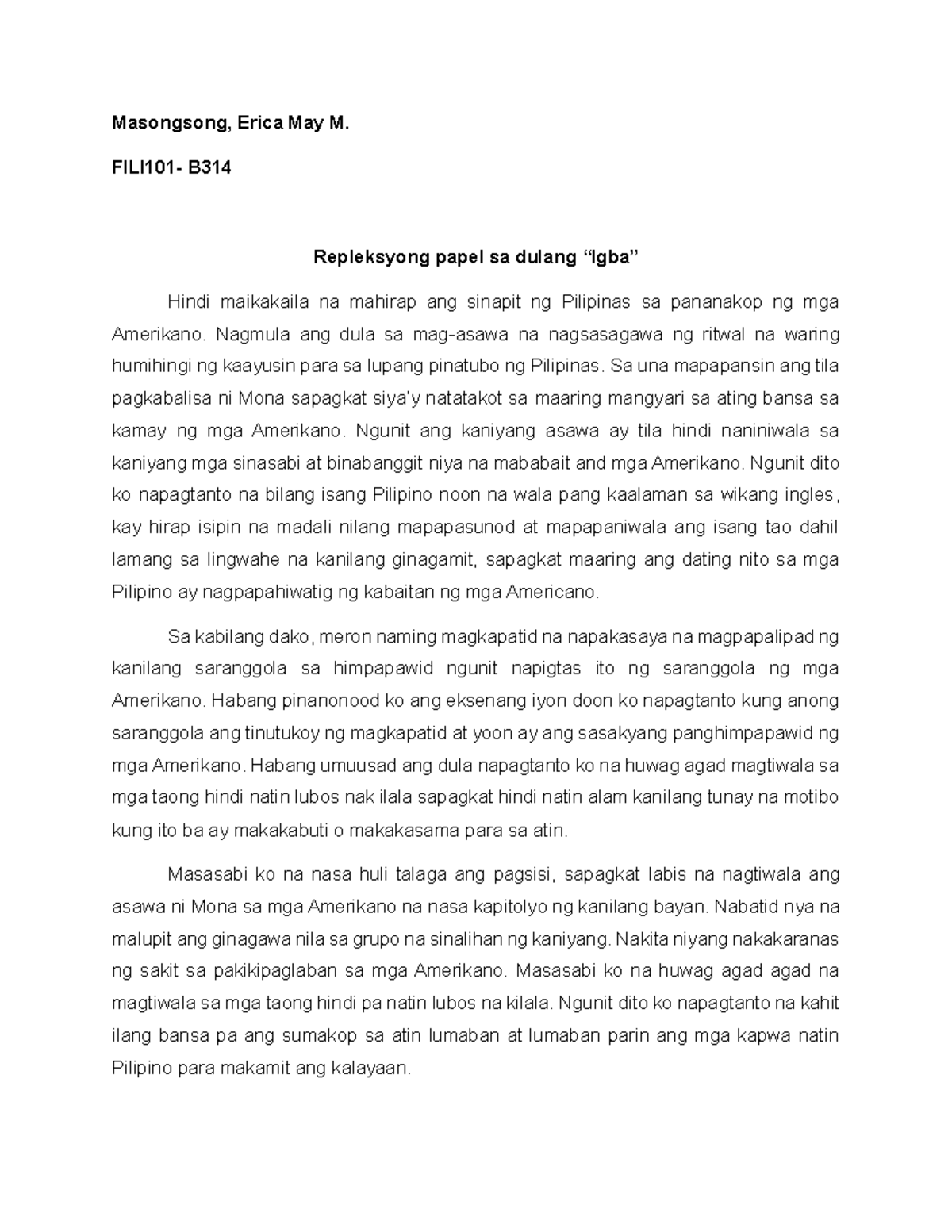 Repleksyon sa Igba - reflection - Masongsong, Erica May M. FILI101- B ...