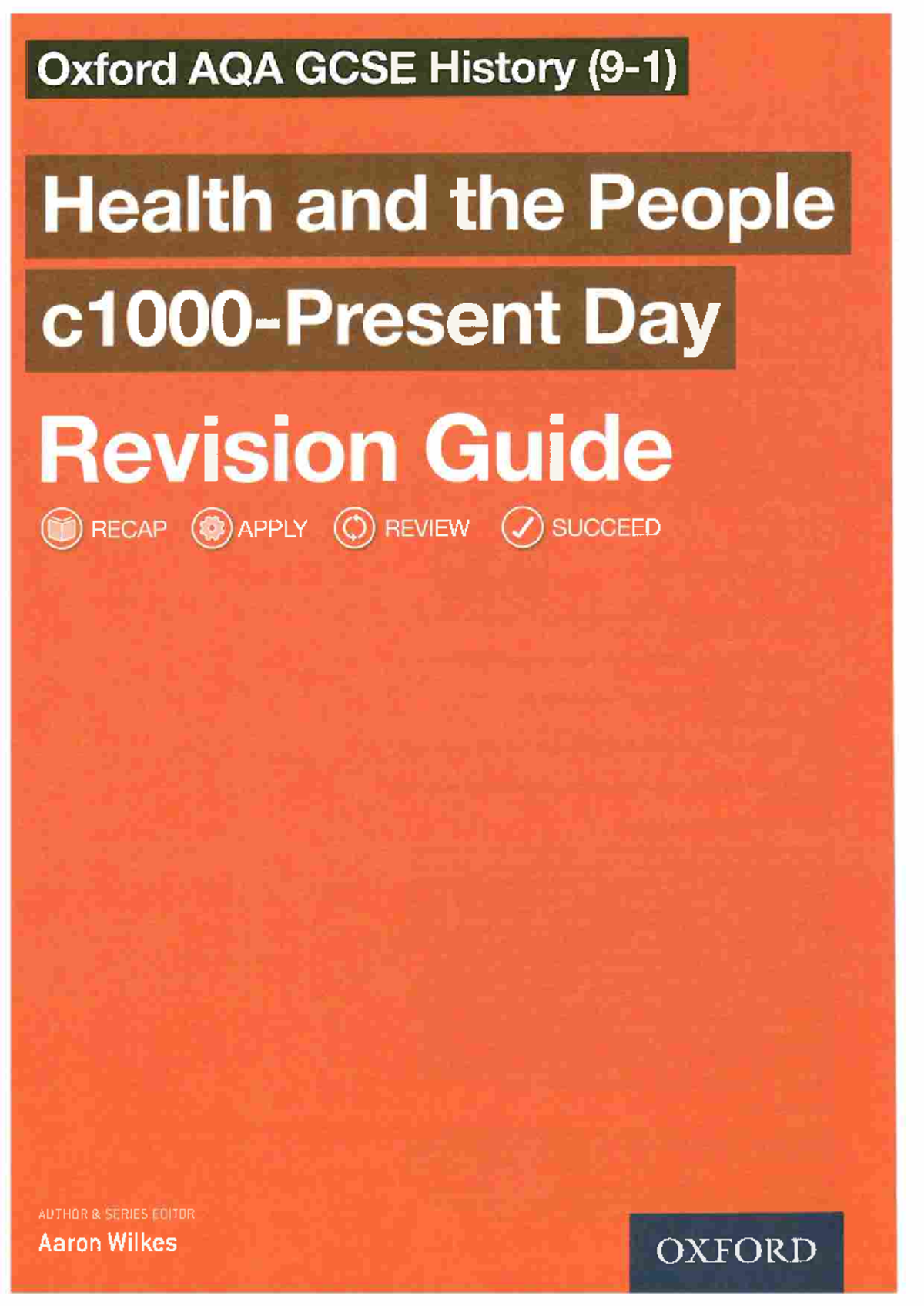 AQA GCSE History: Health and the People Revision Guide - Studocu