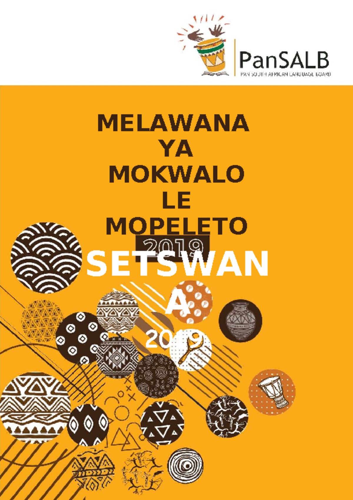 Melawana ya Mokwalo le Mopeleto wa Setswana 1 - PanSALB Guide - Studocu