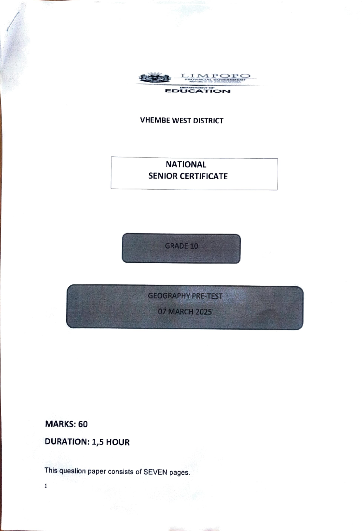Geography - Pre test - MARKS: 60 ####### DURATION: 1,5 HOUR LIMPOPCD ...