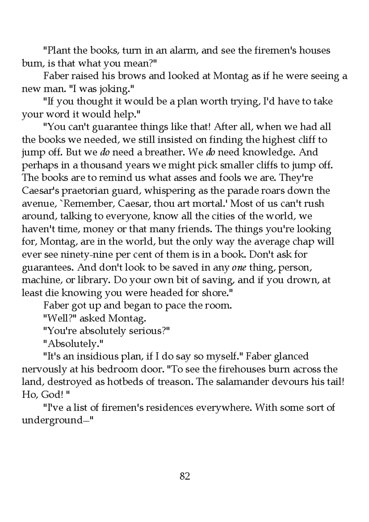 Fahrenheit 451 Pages 82-97: Analyzing Montag and Faber's Discourse ...