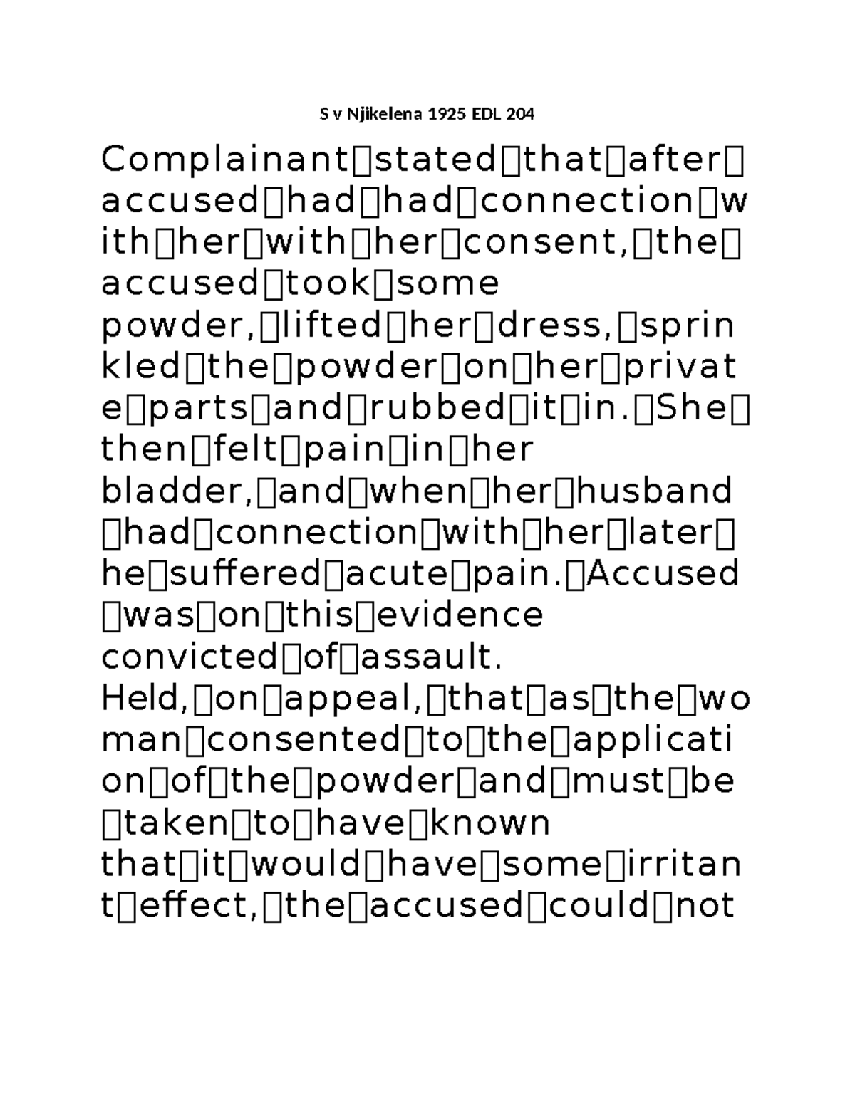 S v Njikelena 1925 EDL 204 Case Summary and Legal Analysis - Studocu