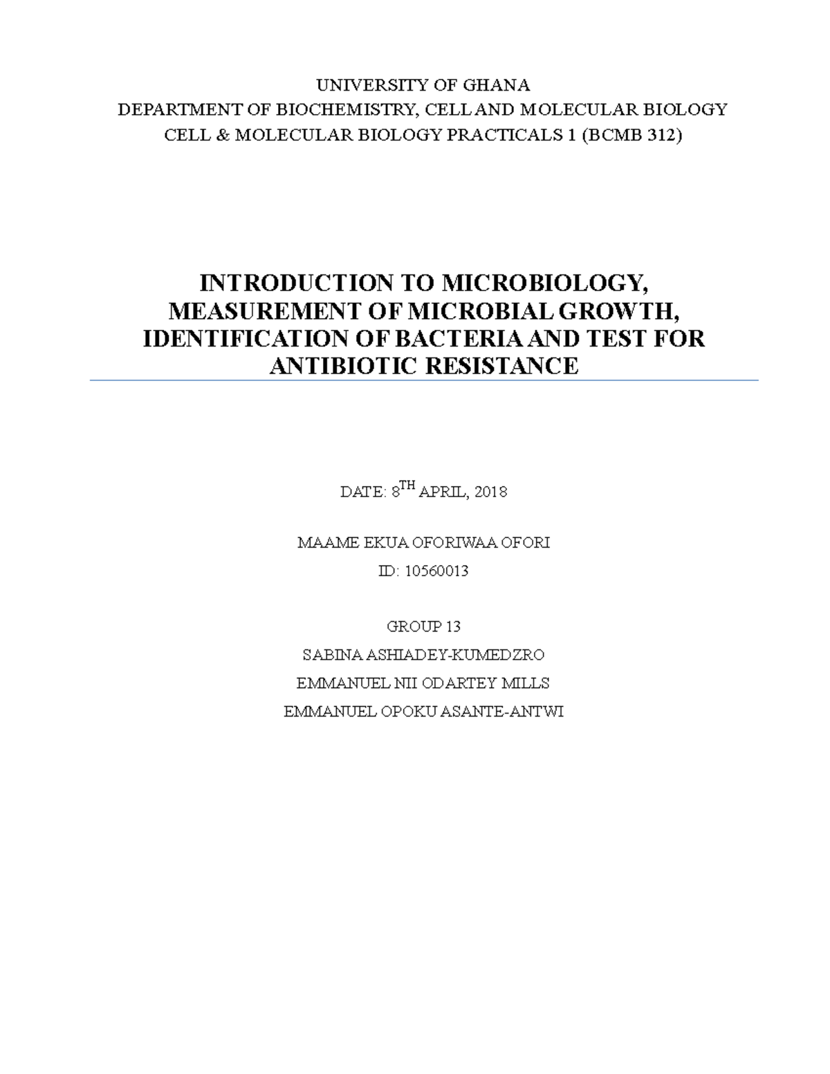 Microbiology lab report - UNIVERSITY OF GHANA DEPARTMENT OF ...
